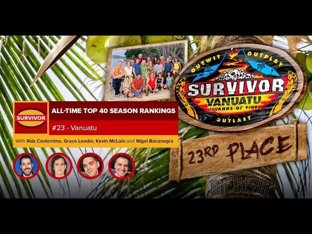 Survivor Top 40 Rankings #23 Survivor Vanuatu | RHAP BB26 Live Feed ...