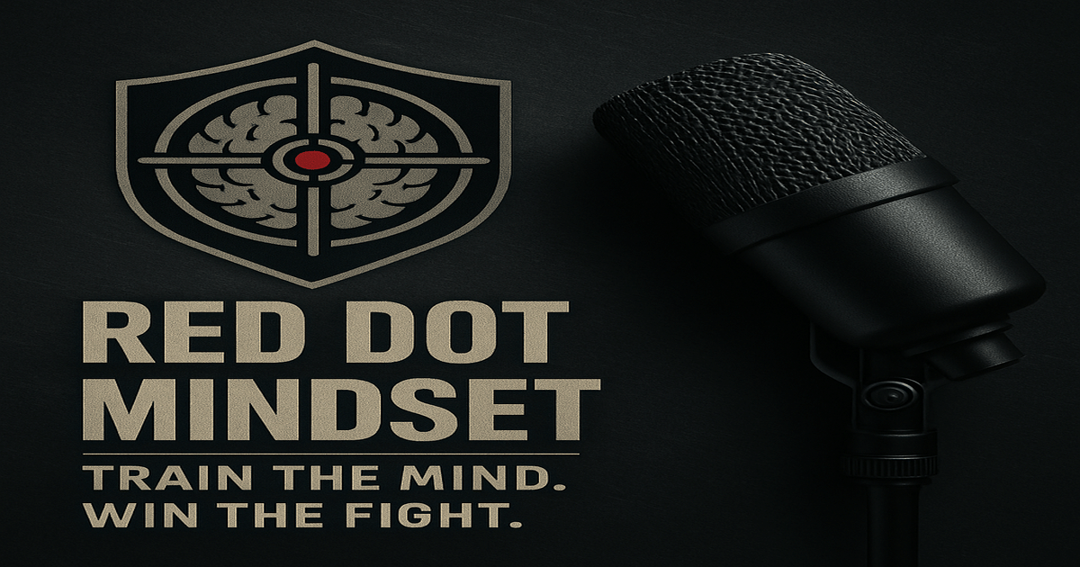 Red Dot Mindset | Tactical Awareness & Self-Defense | Red Dot Mindset ...