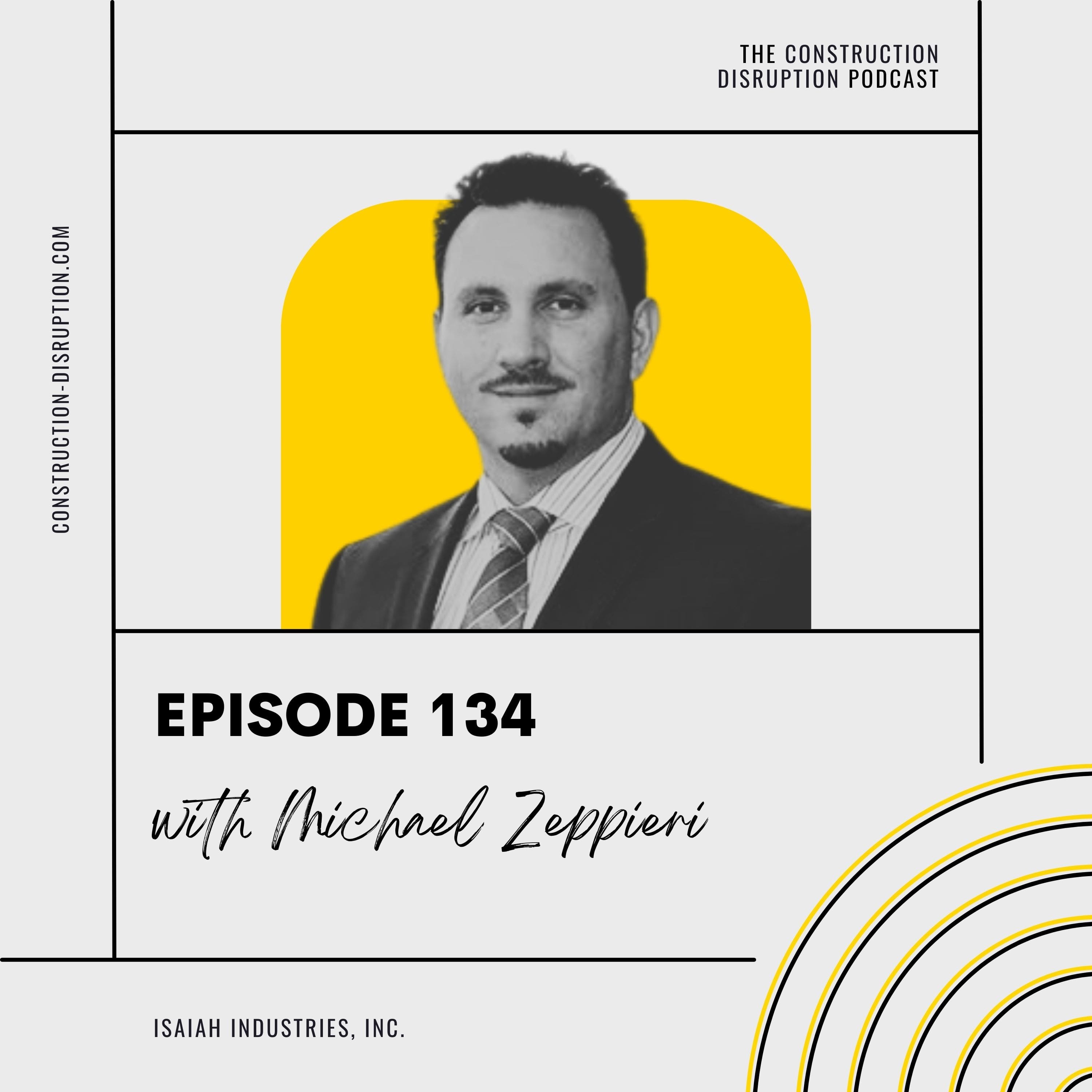 Emerging Technology in Construction with Michael Zeppieri | The ...