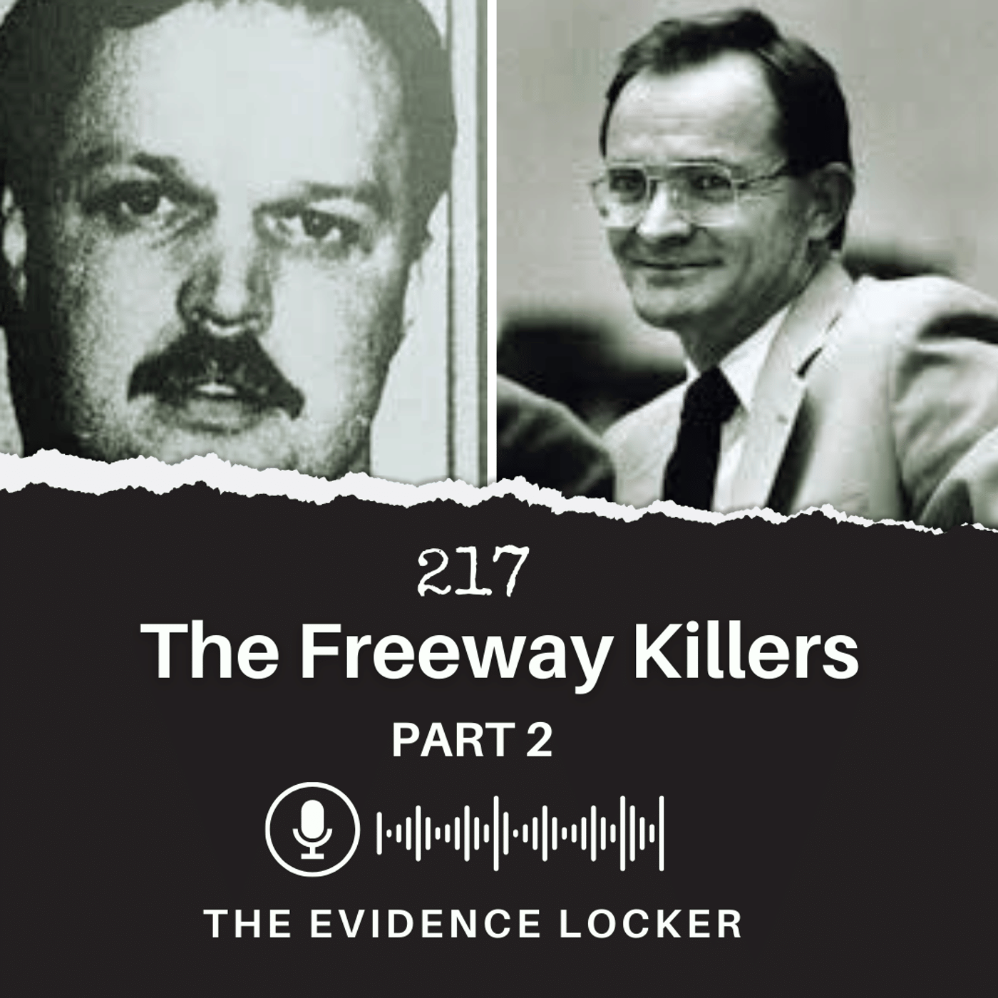 217: The Freeway Killers | USA – Part 2 | Step Inside the Evidence ...