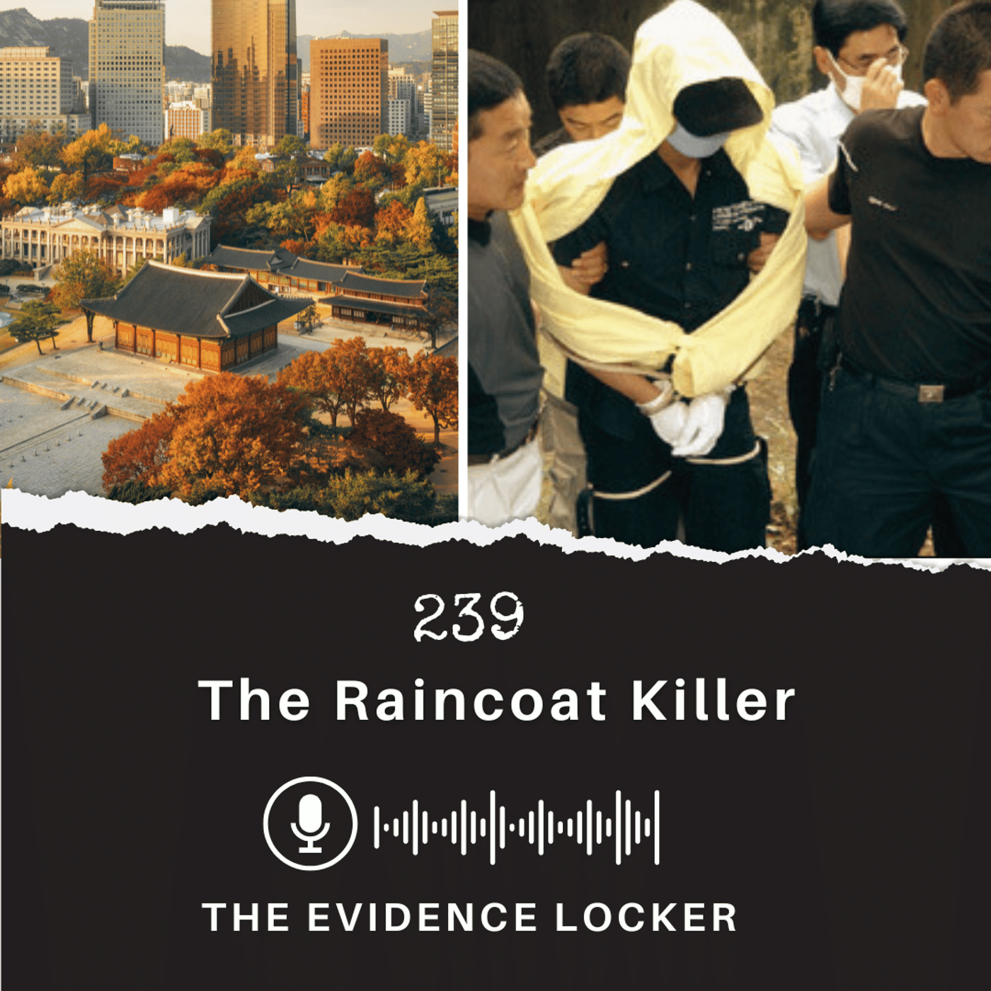 239: The Raincoat Killer, Yoo Young-chul | South Korea | Step Inside ...