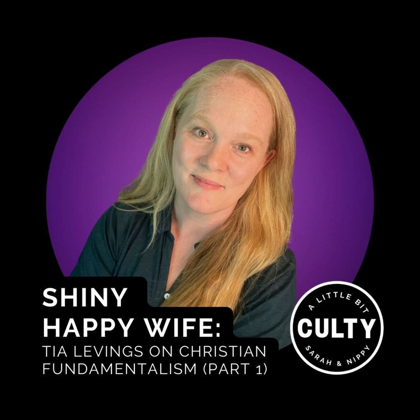 Shiny Happy Wife: Tia Levings on Christian Fundamentalism (Part 1) | A ...