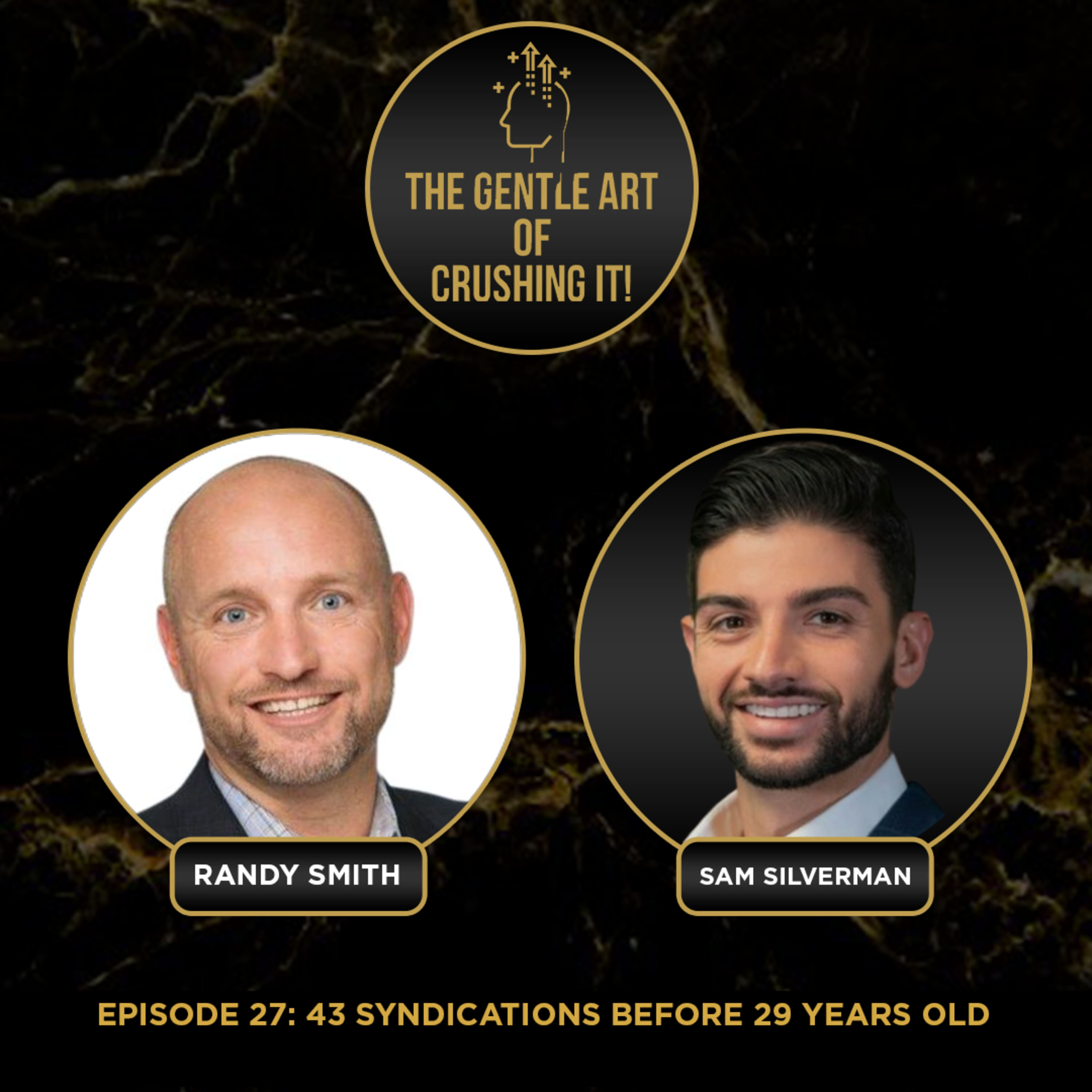 Sam Silverman - 43 Syndications Before 29 Years Old | The Gentle Art of ...
