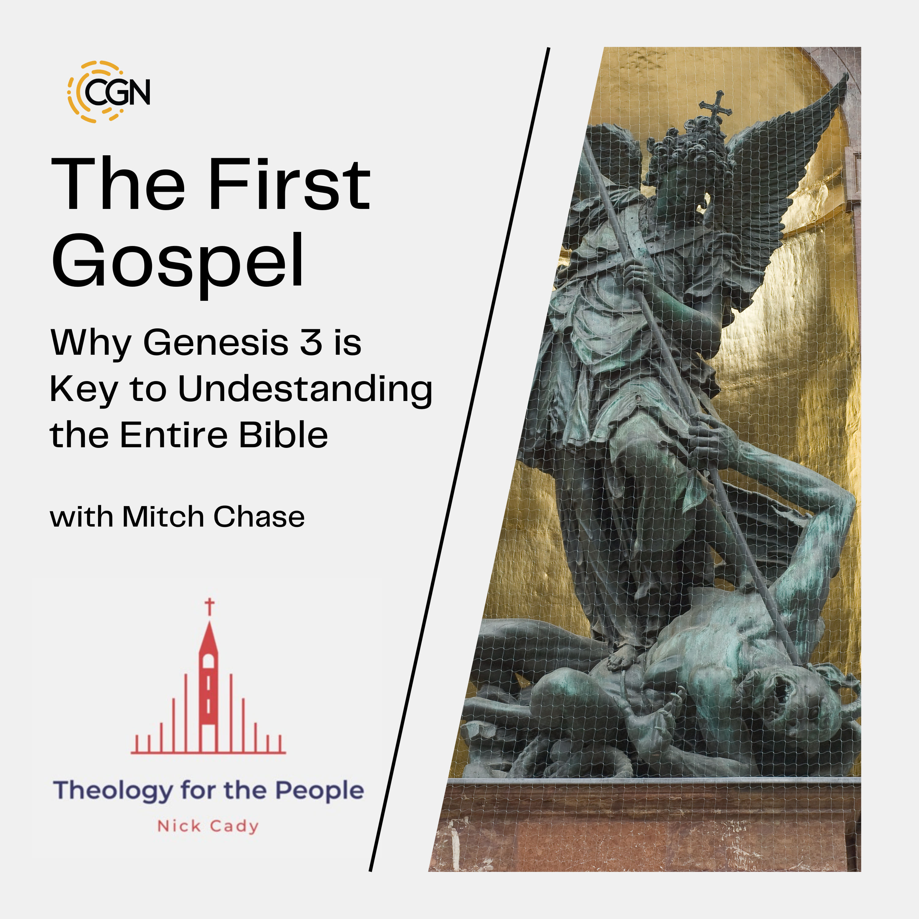 The First Gospel: Why Genesis 3 is Key to Understanding the Entire Bible - with Mitch Chase ...