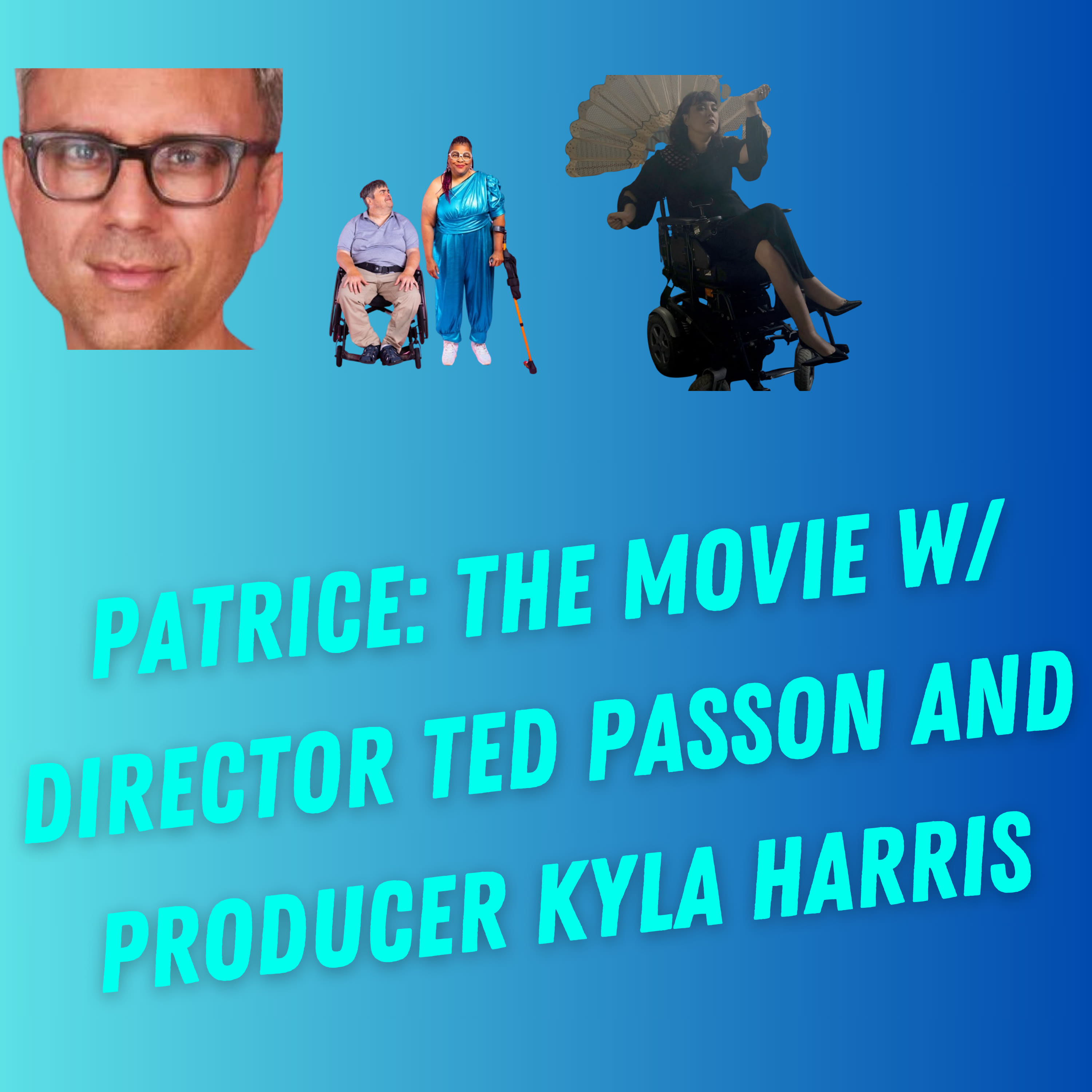 Patrice the movie w/ director Ted Passon and producer Kyla Harris