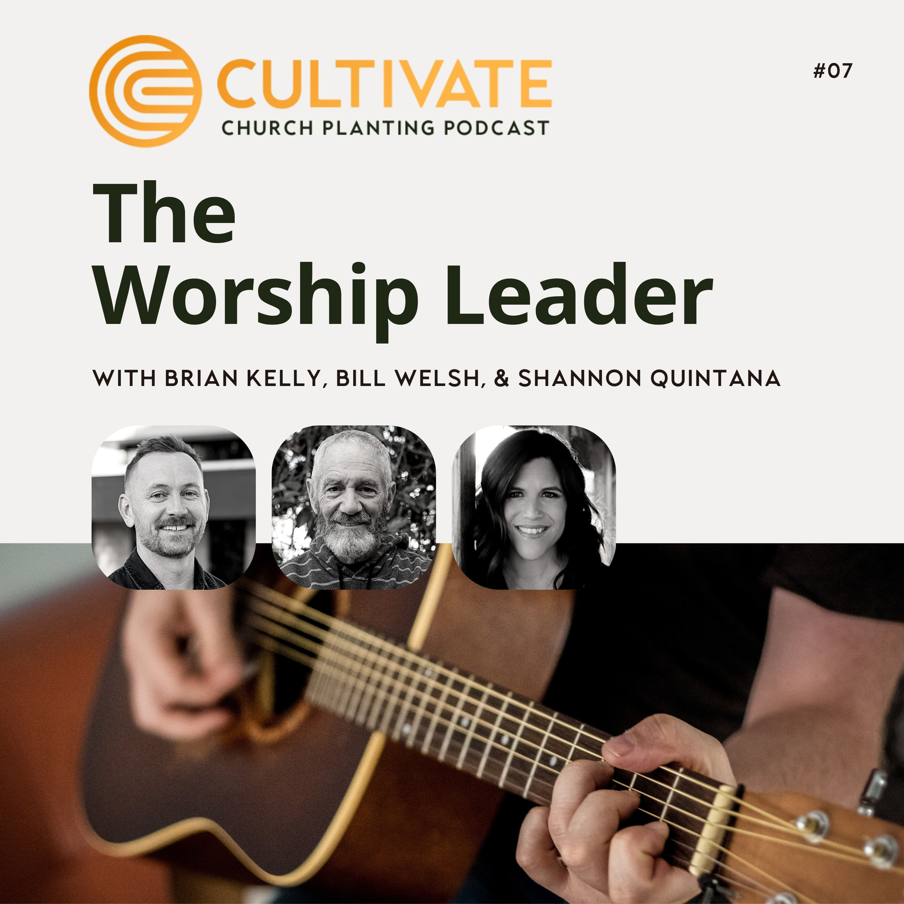 The Worship Leader - Bill Welsh & Shannon Quintana | CGN Media