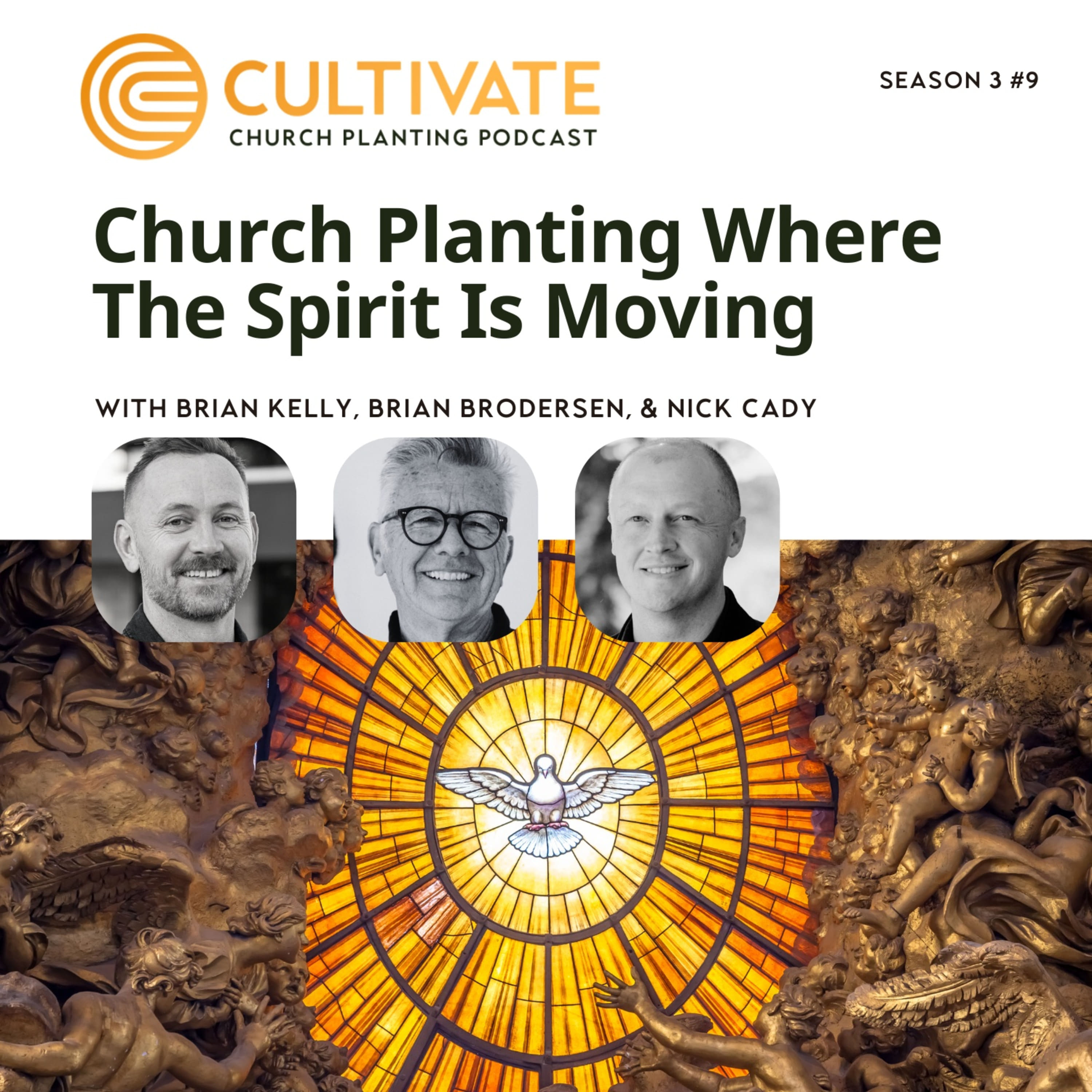 Church Planting Where The Spirit Is Moving – Brian Brodersen and Nick ...