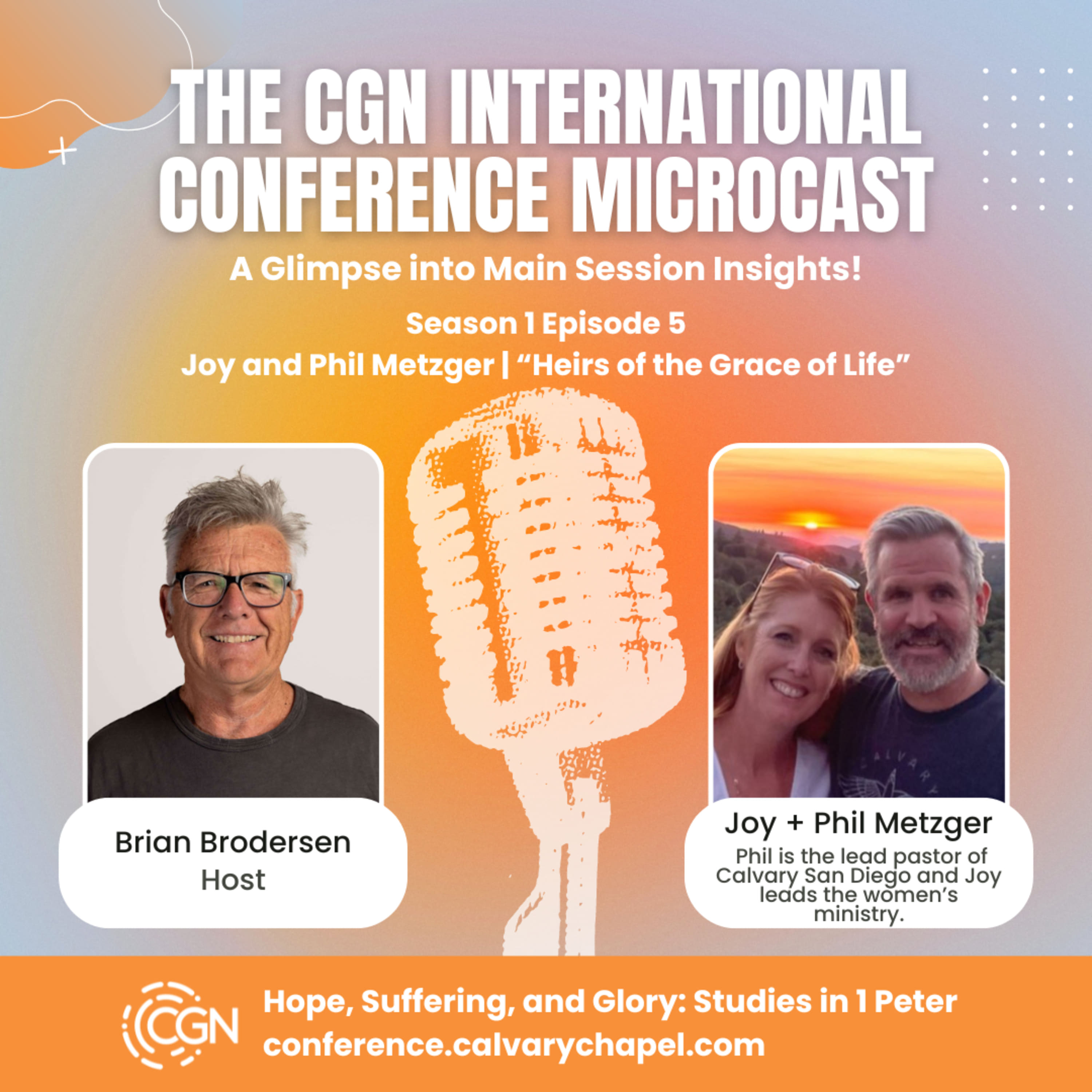 “Heirs of the Grace of Life” | Joy and Phil Metzger | CGN Media