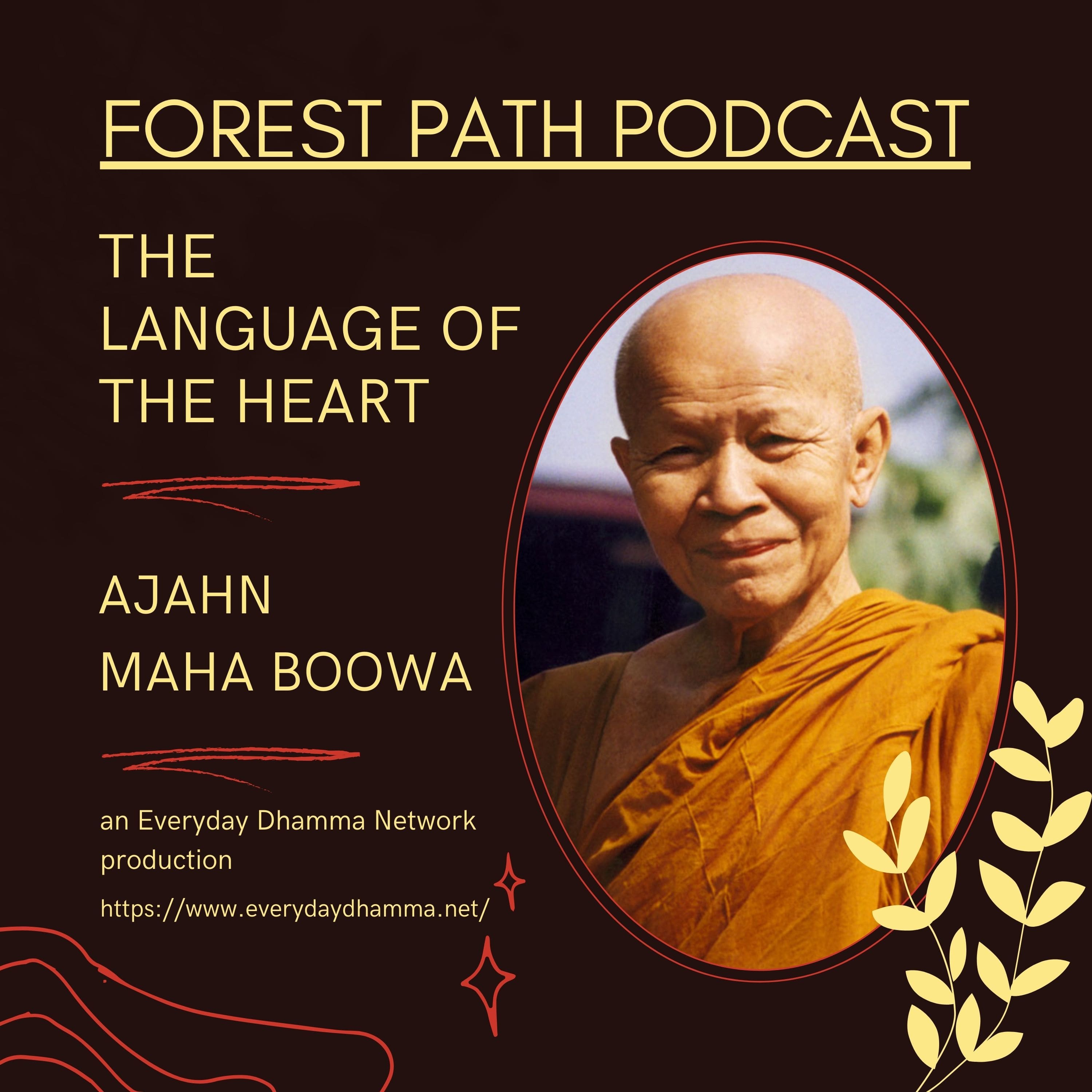 The Language of the Heart | Ajahn Maha Boowa | Quality Buddhist ...