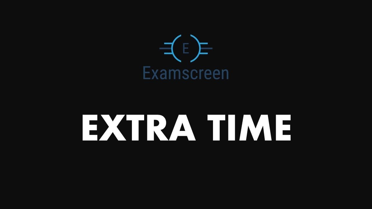 Examscreen: Extra Time | The Exam Man - the #1 podcast about exams and ...