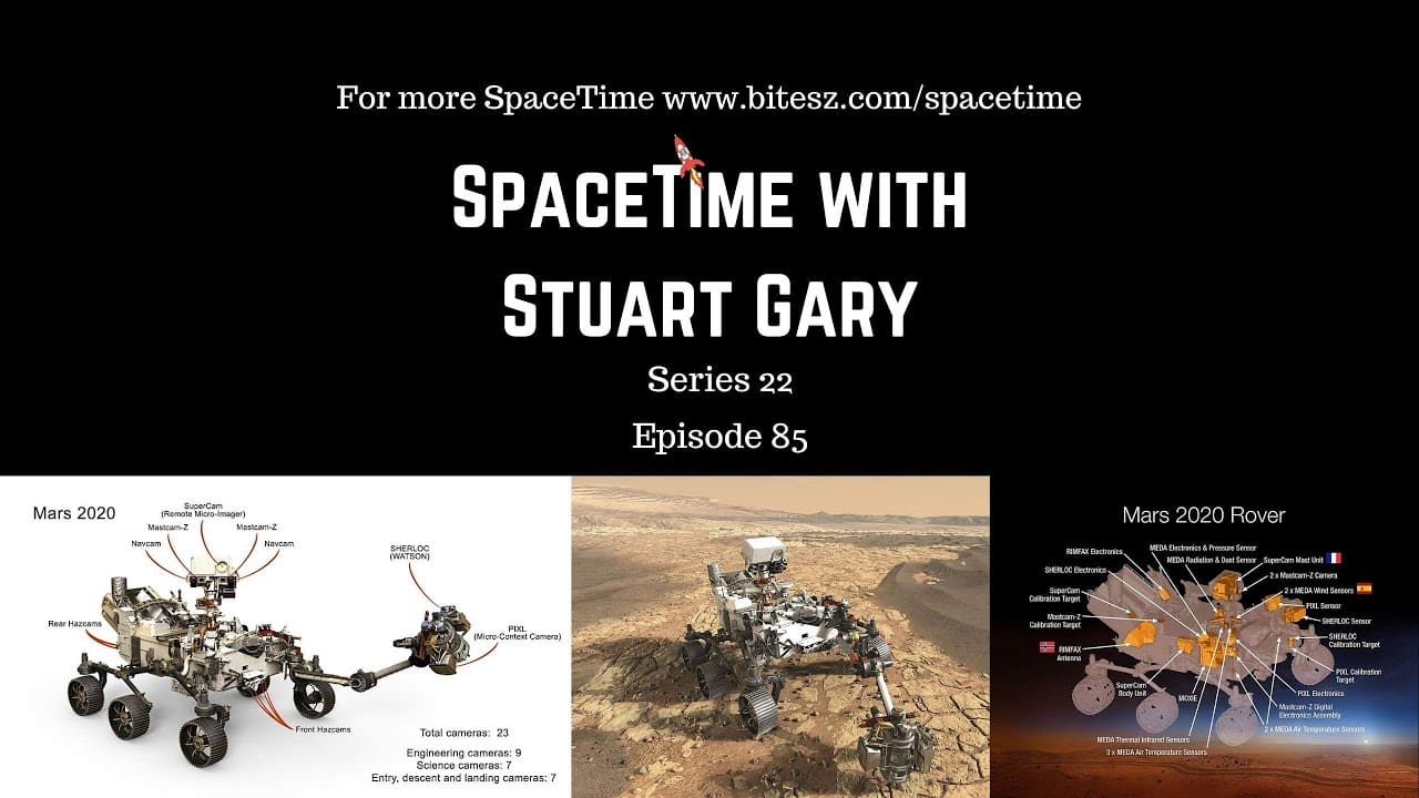 Mars 2020 Rover - The Hunt Is On | SpaceTime with Stuart Gary S22E85 ...