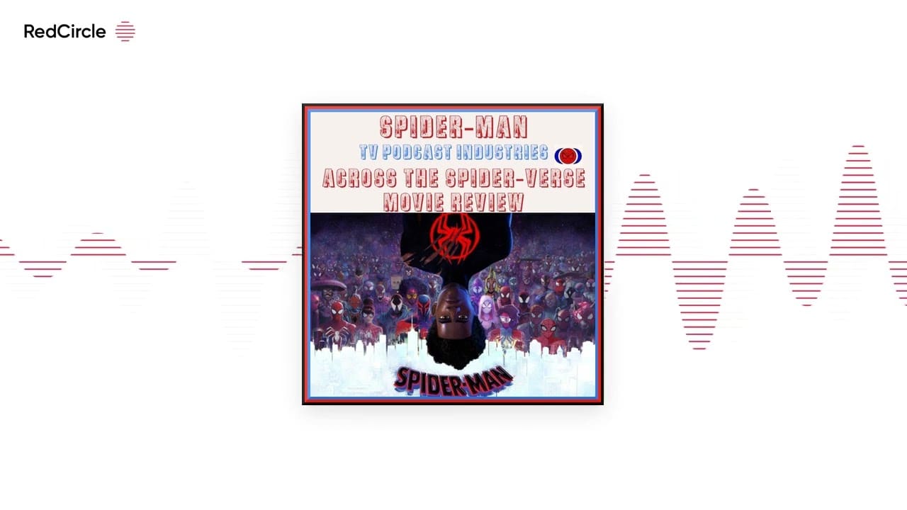 Spider Man Across the Spider Verse Movie Review | TV Podcast Industries