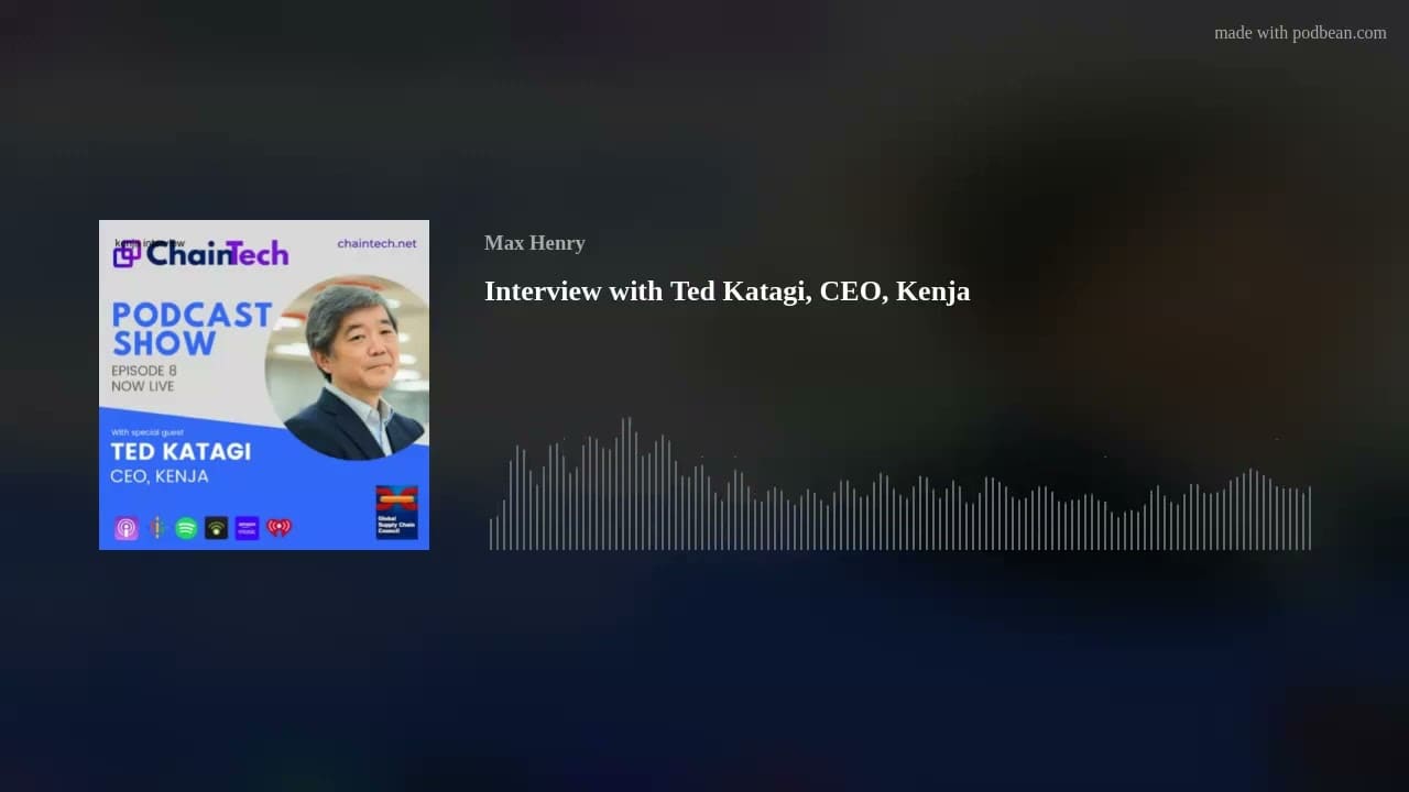 Interview with Ted Katagi, CEO, Kenja | Your Global Hub for Supply Chain, Procurement, and ...