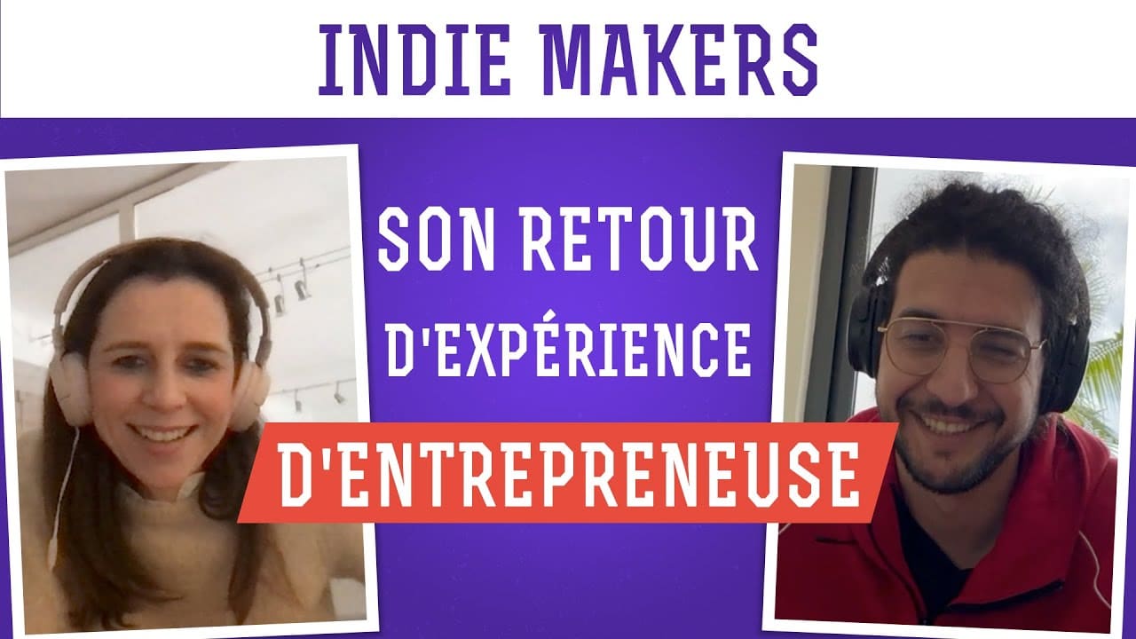 Valérie de Sutter - Son retour d'expérience d'entrepreneuse | INDIE MAKERS podcast