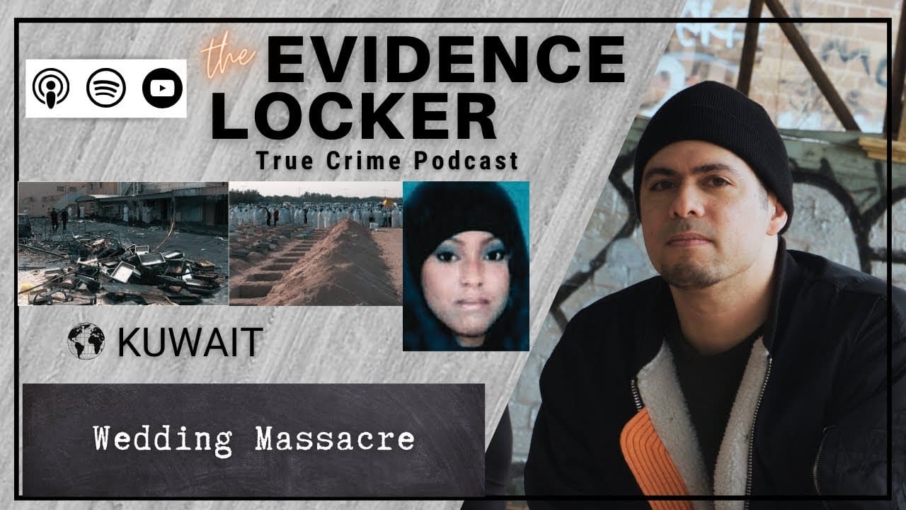 Kuwait Wedding Massacre | Step Inside the Evidence Locker to explore ...