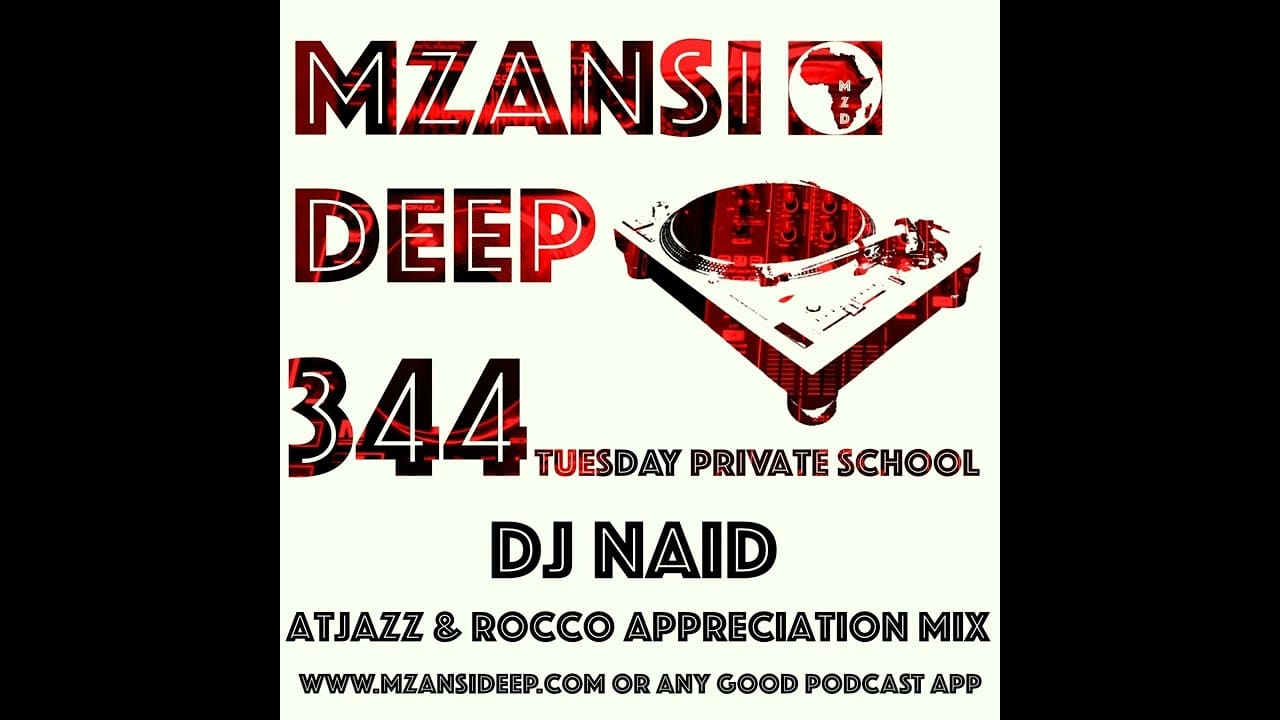 Session 344 TPS - DJ Naid - Rocco & Atjazz Appreciation Mix