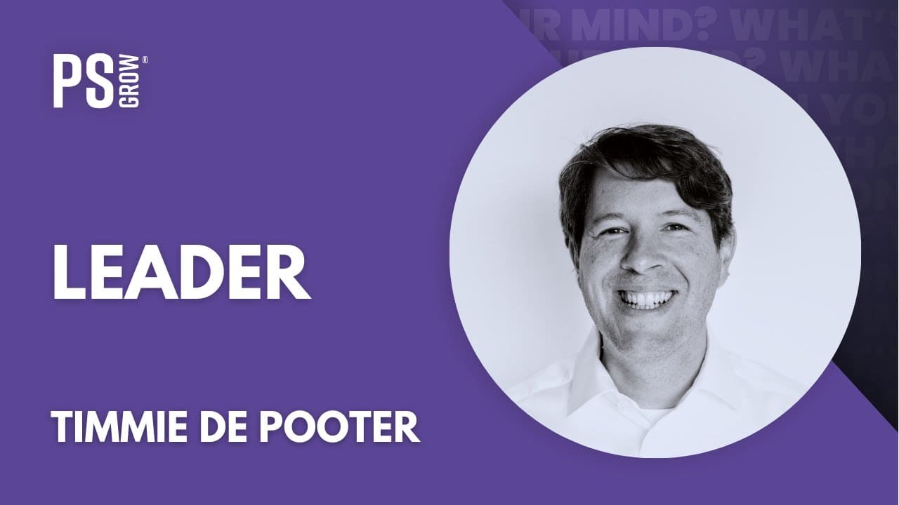 Timmie de Pooter | What's On Your Mind? | PS:GROW What's On Your Mind?