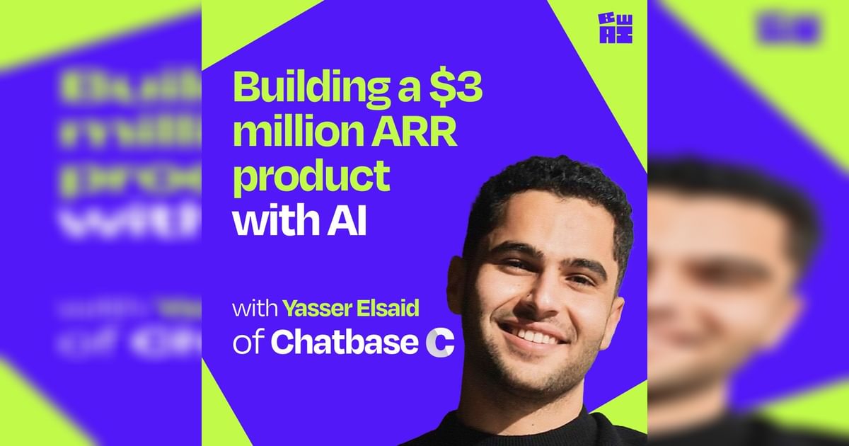 Building A 3 Million Arr Product With Ai Yasser Elsaid Founder Of