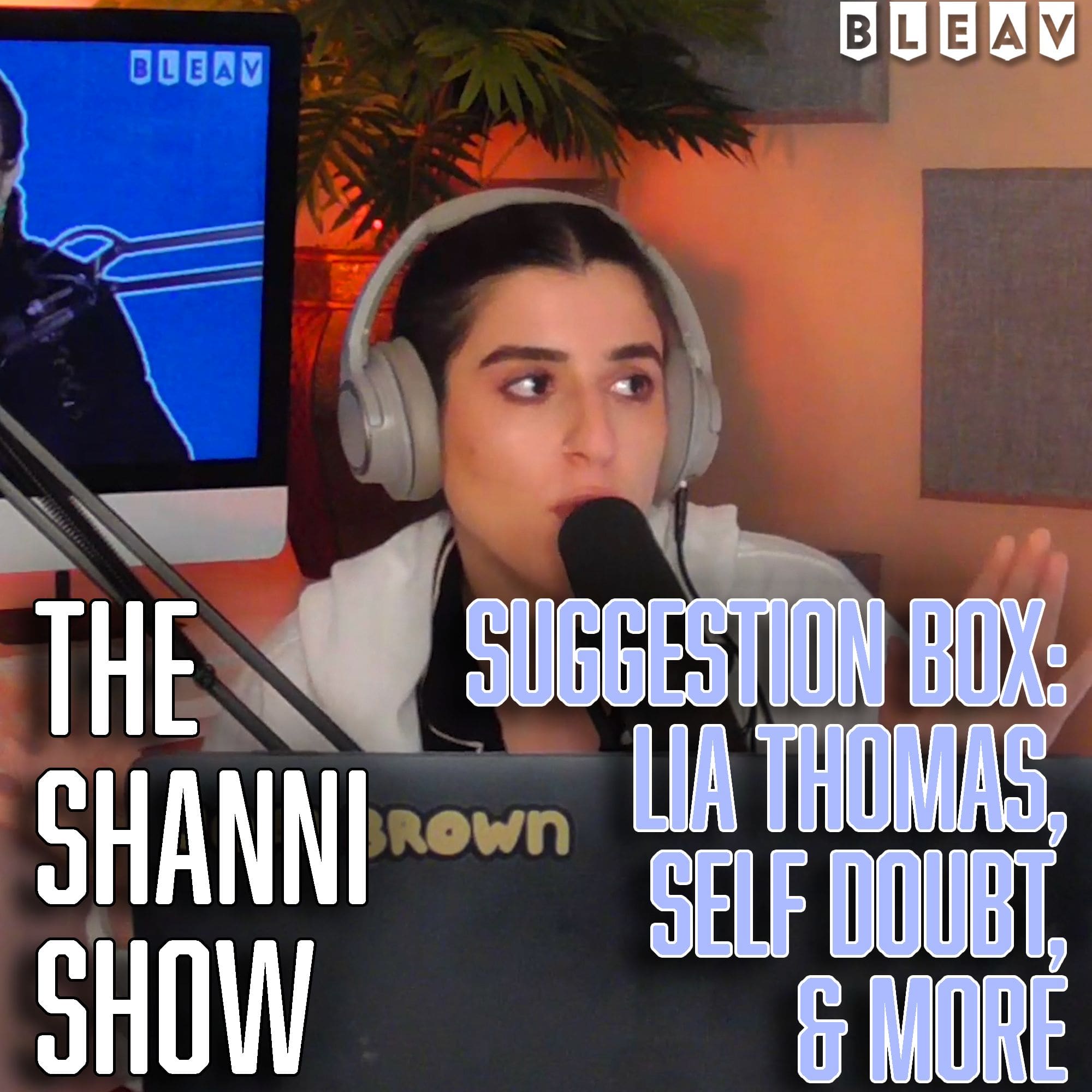 Suggestion Box: Lia Thomas, Self-doubt, and More