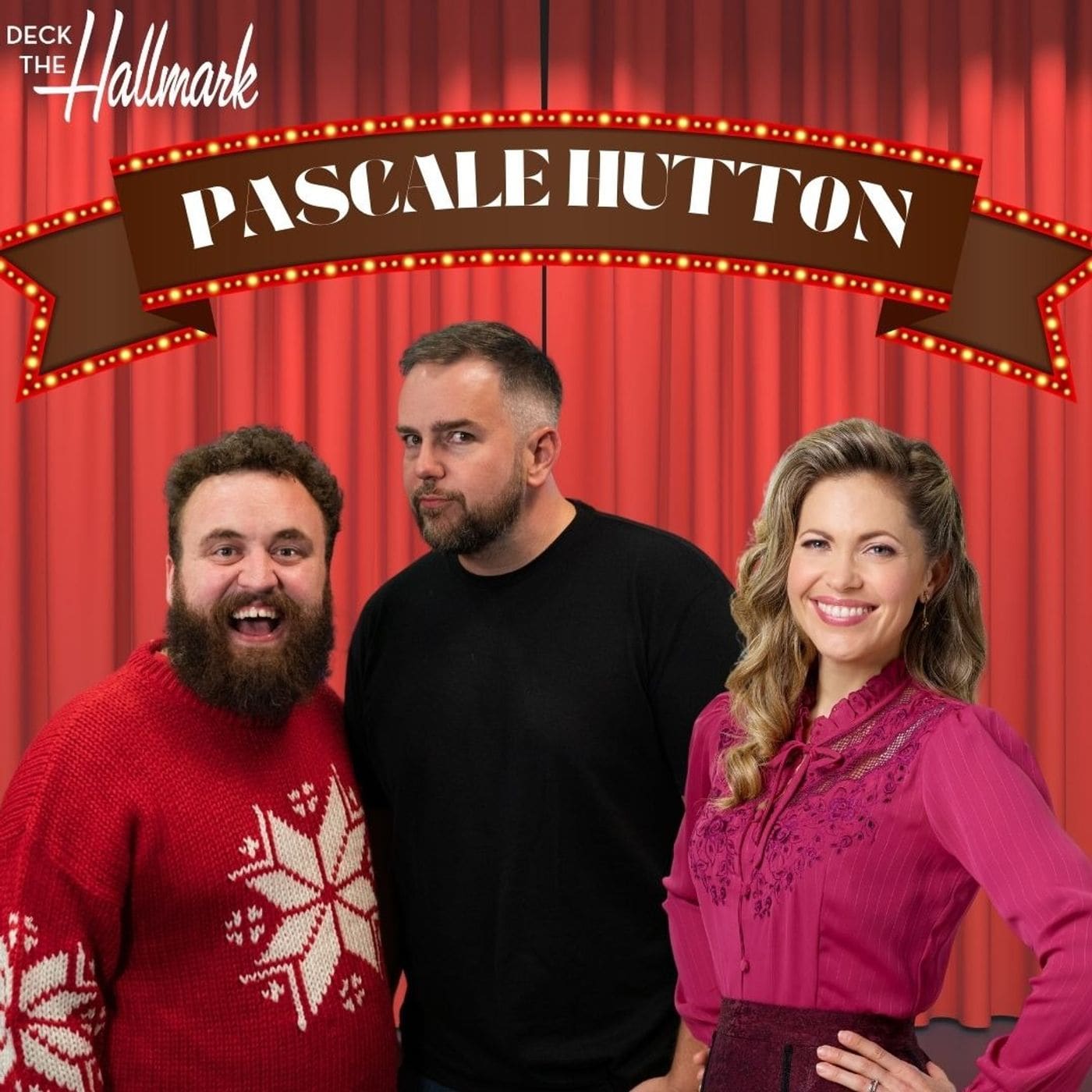 Pascale Hutton (When Calls the Heart) | Deck the Hallmark Podcast