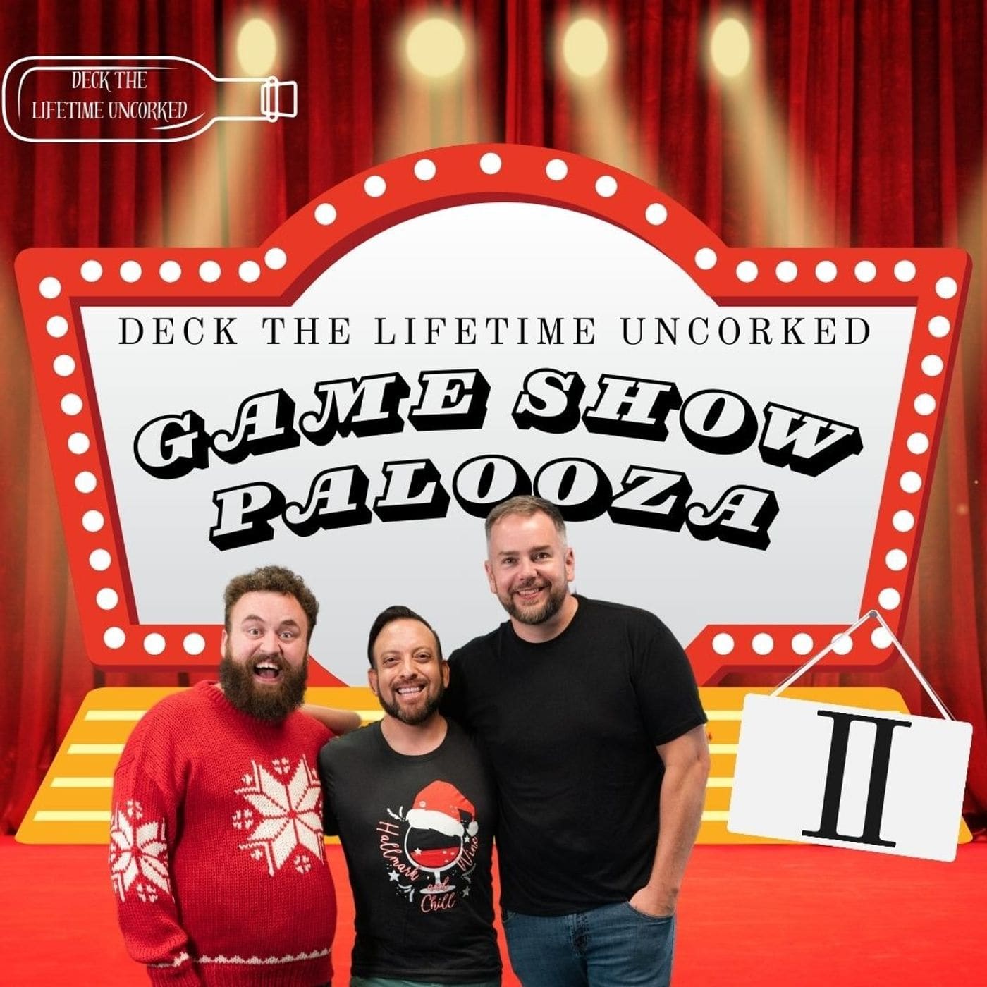 Deck the Lifetime Uncorked - Game Show Palooza: Pt. 2 ft. Patrick ...