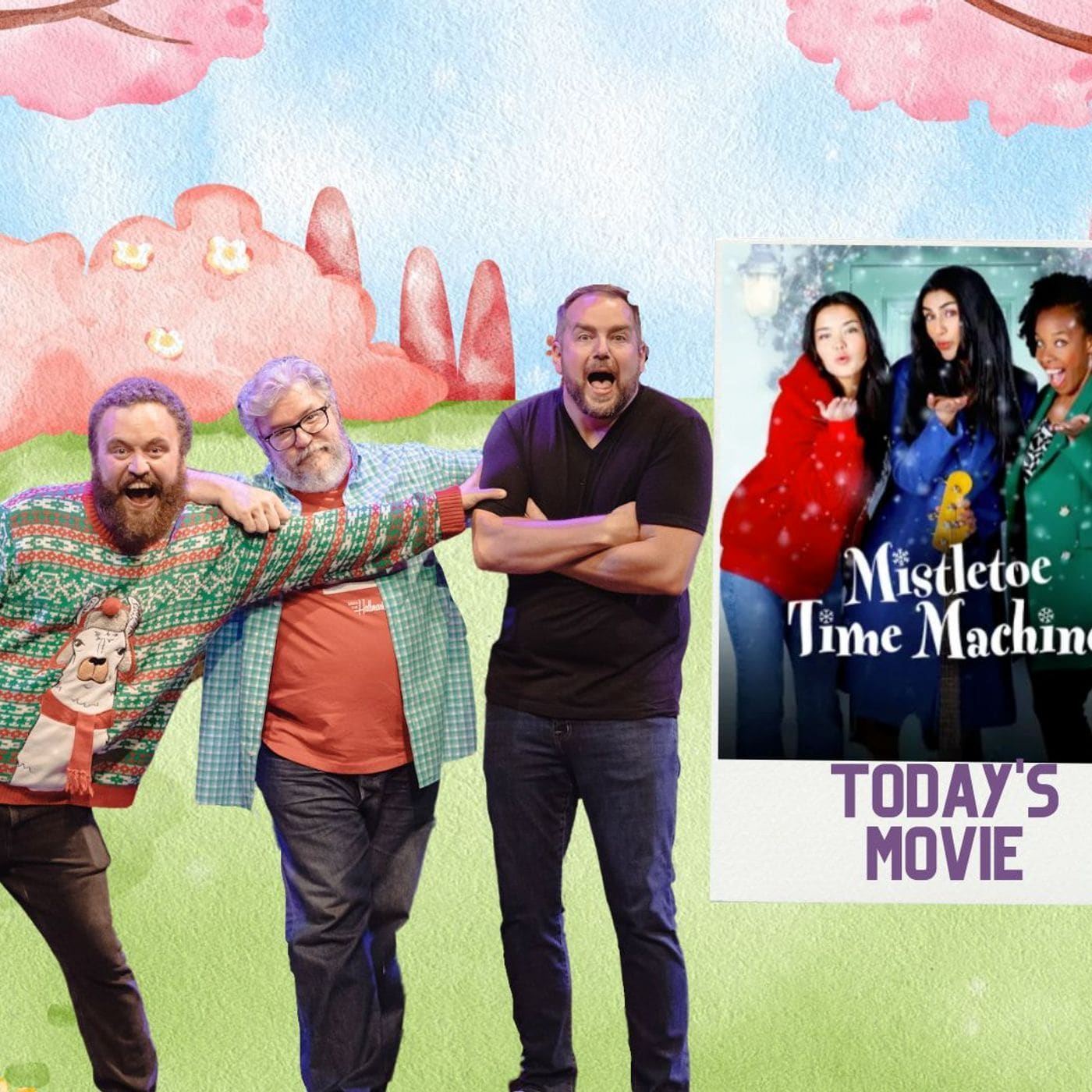 Mistletoe Time Machine (Tubi - 2022) | Deck the Hallmark Podcast