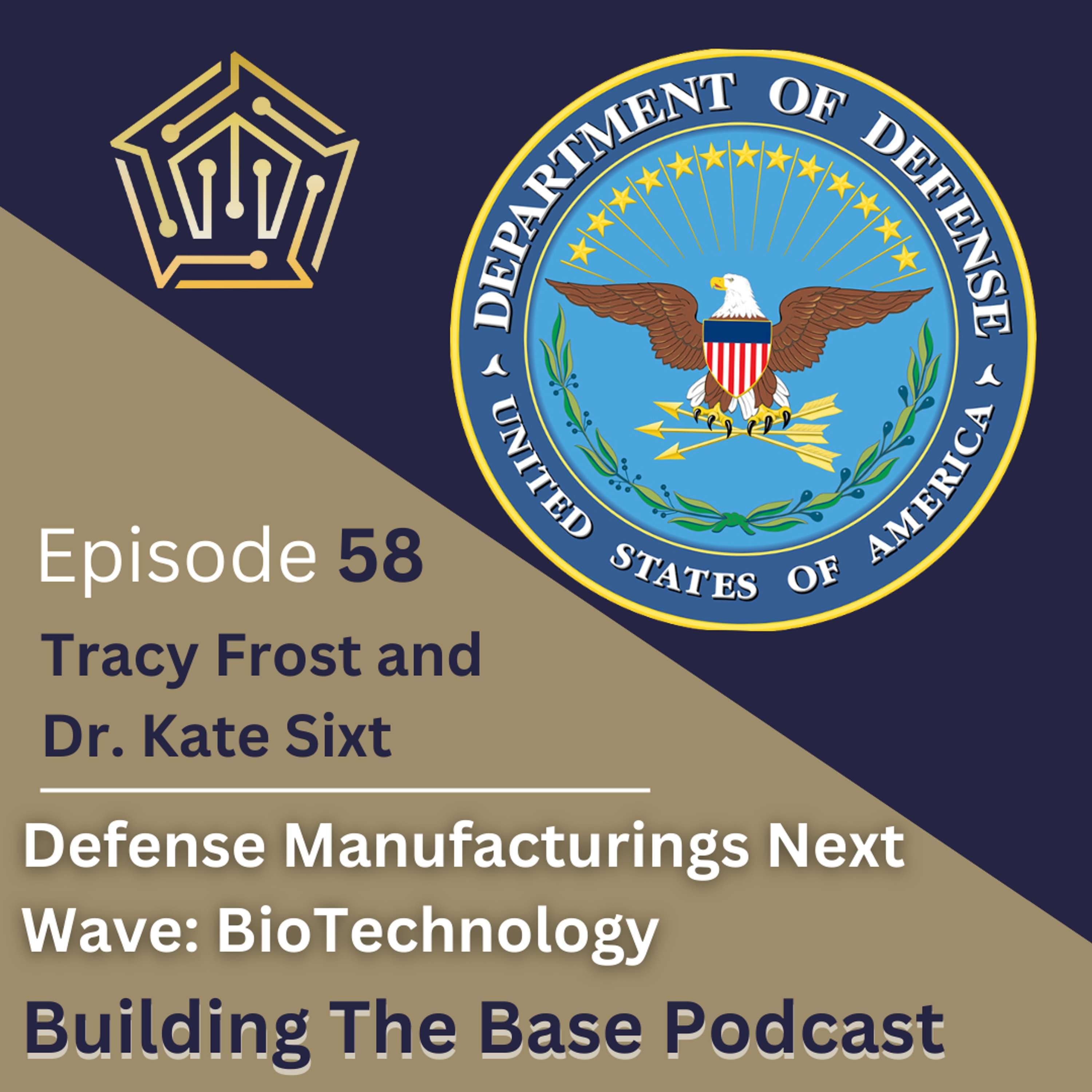 Tracy Frost and Dr. Kate Sixt, DoD Research and Engineering OUSD