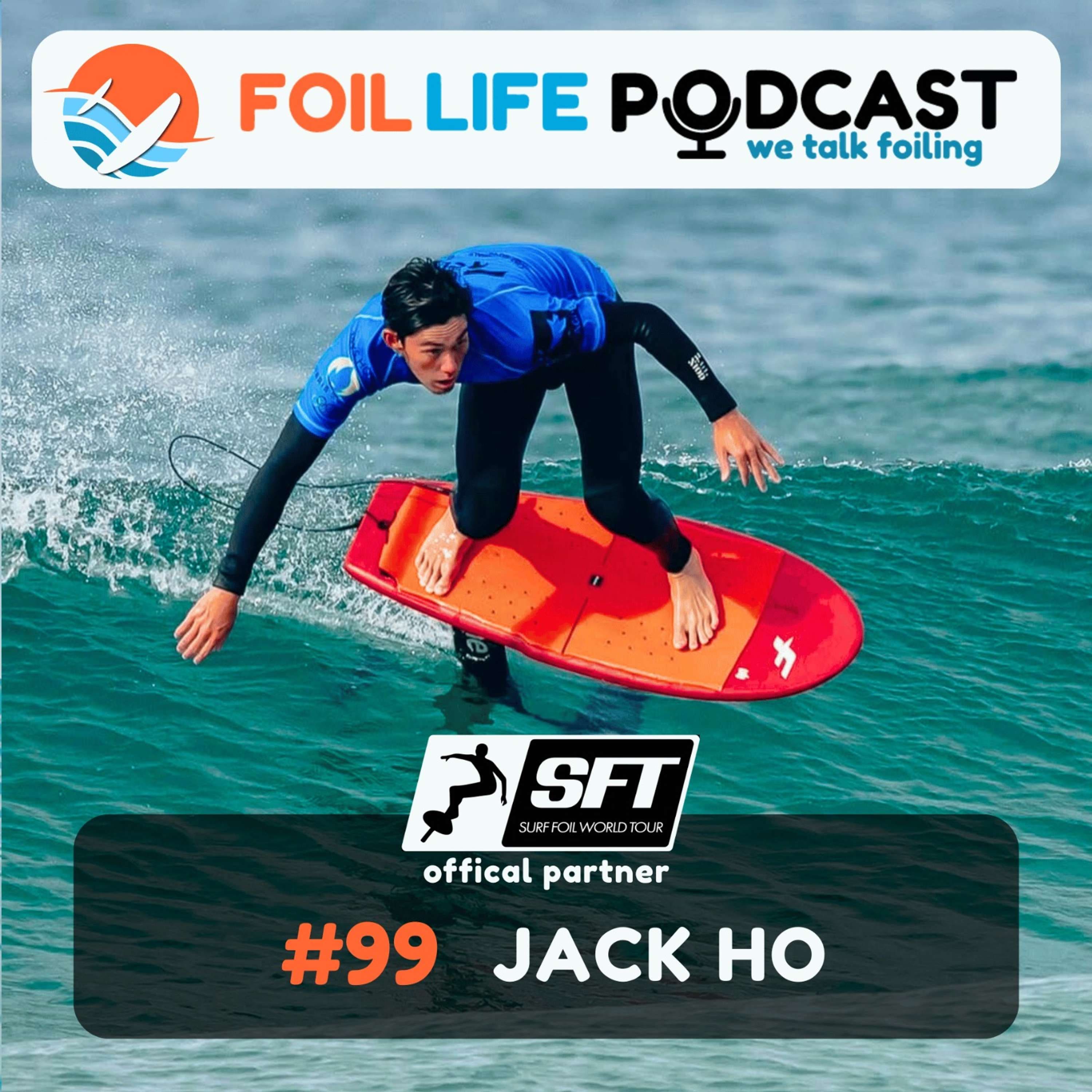 Episode #99 - Jack Ho aka Jackfromtown | The Foil Life Podcast - We ...