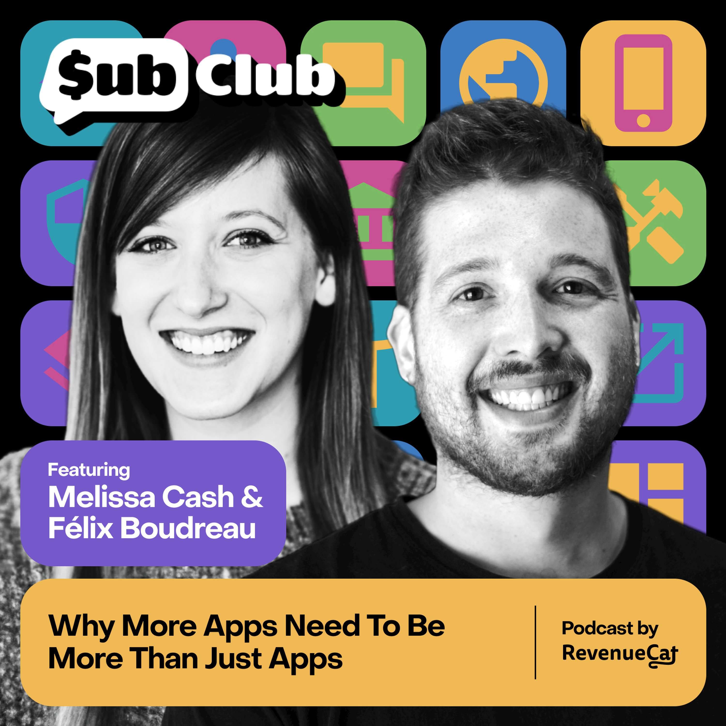 Why More Apps Need To Be More Than Just Apps — Melissa Cash & Félix Boudreau, Pok Pok | Sub Club ...