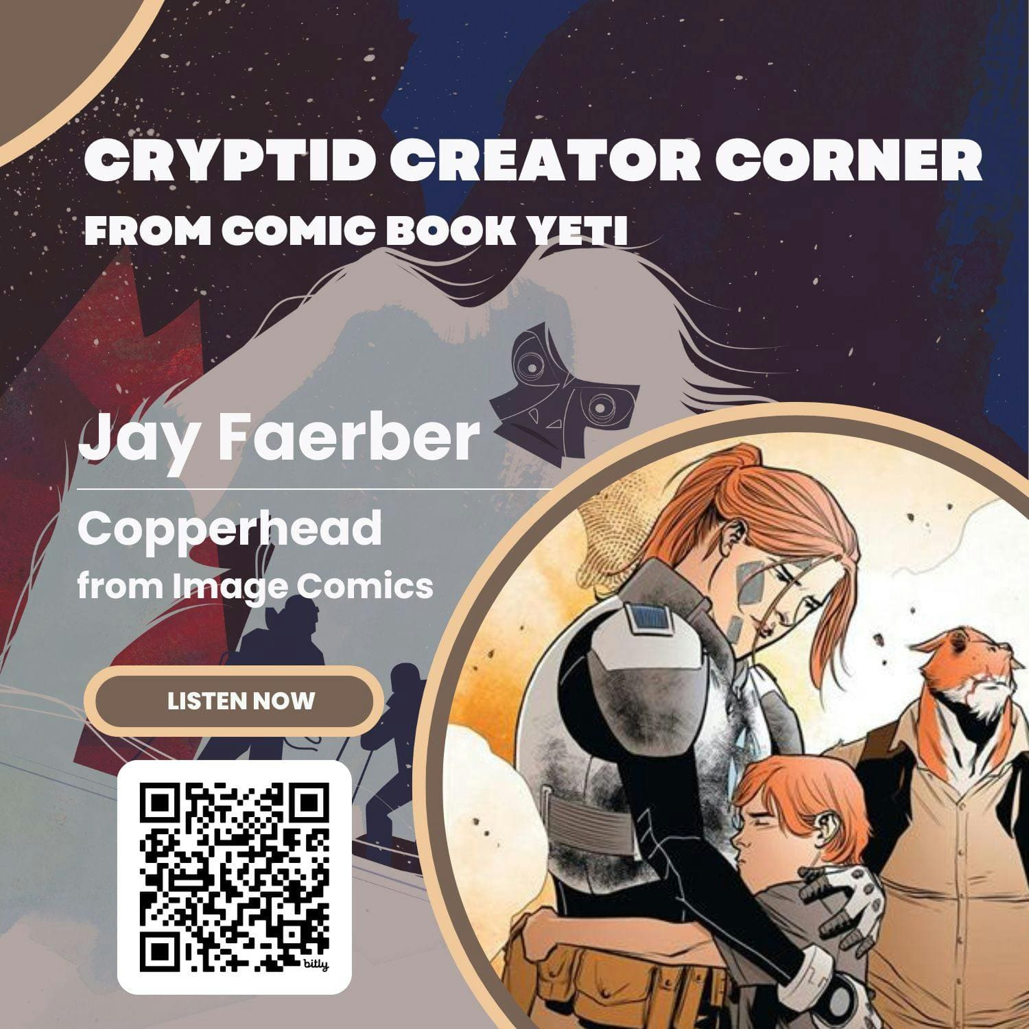 Jay Faerber Interview - Copperhead | The Comic Book Yeti Cryptid Creator Corner podcast