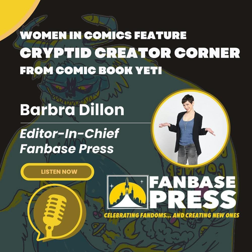 Barbra Dillon Editor-in-Chief of Fanbase Press Interview - Women In Comics Feature | The Comic ...