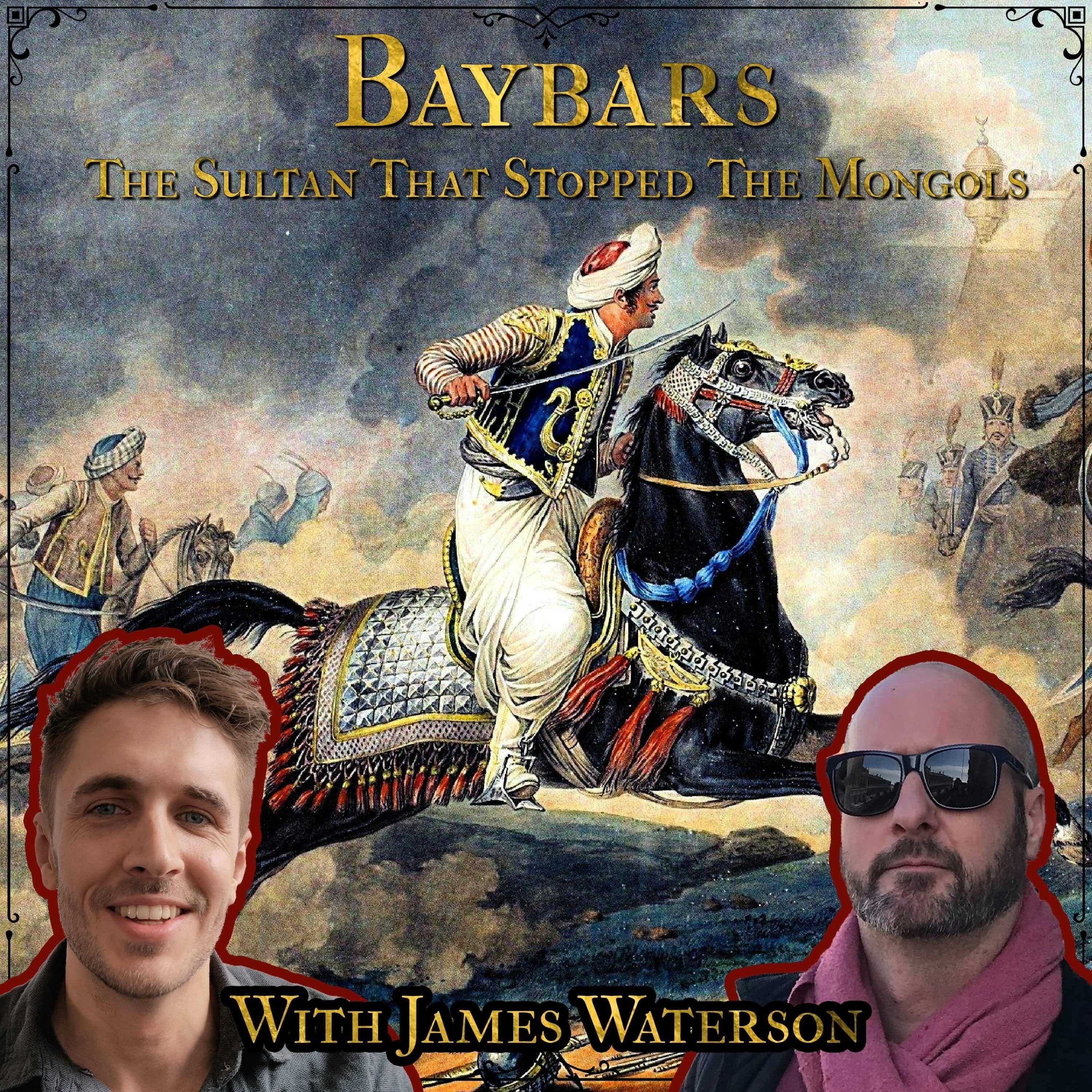 Baybars, The Sultan That Stopped The Mongols | Bingepods - Best Indian ...