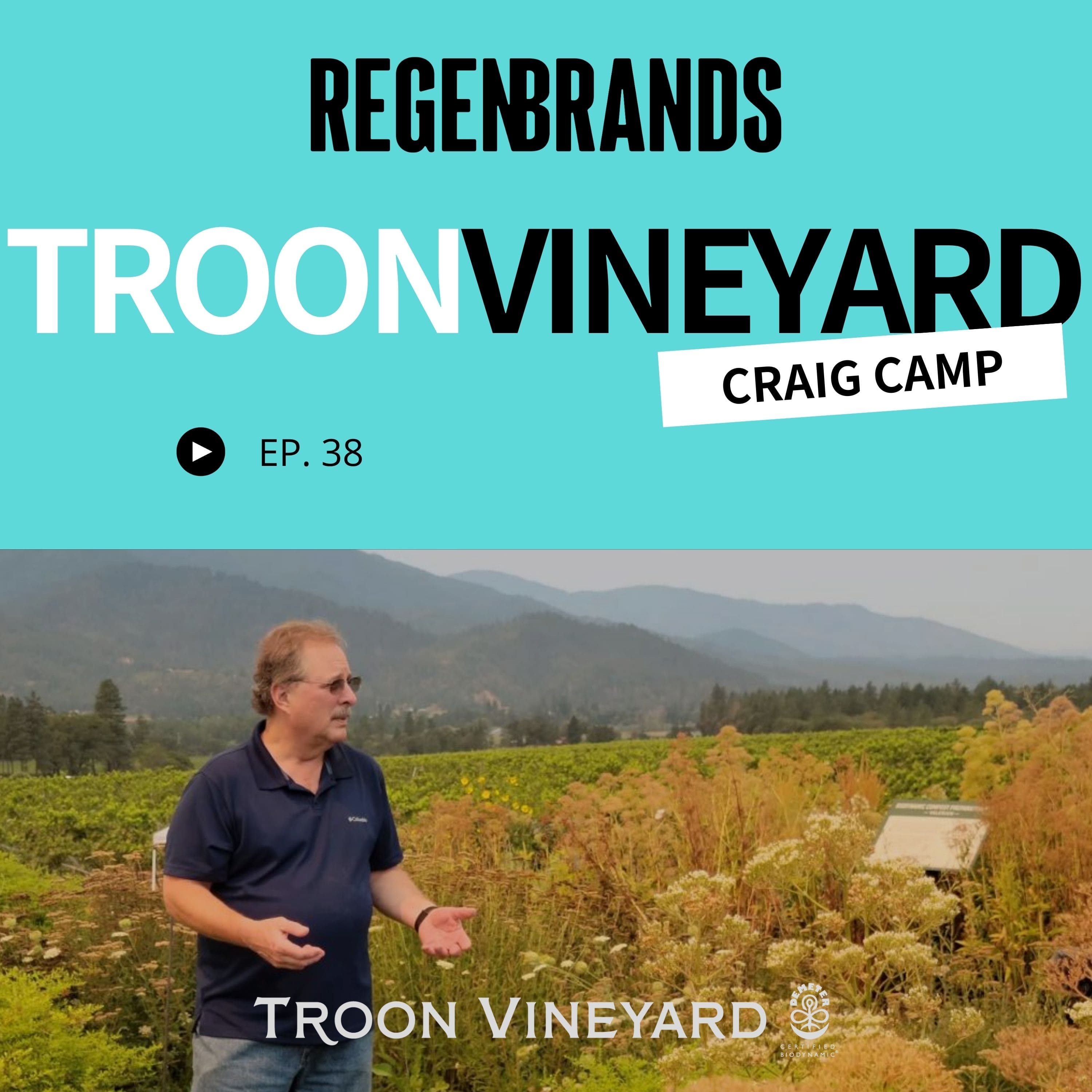 #38 - Craig Camp @ Troon Vineyard