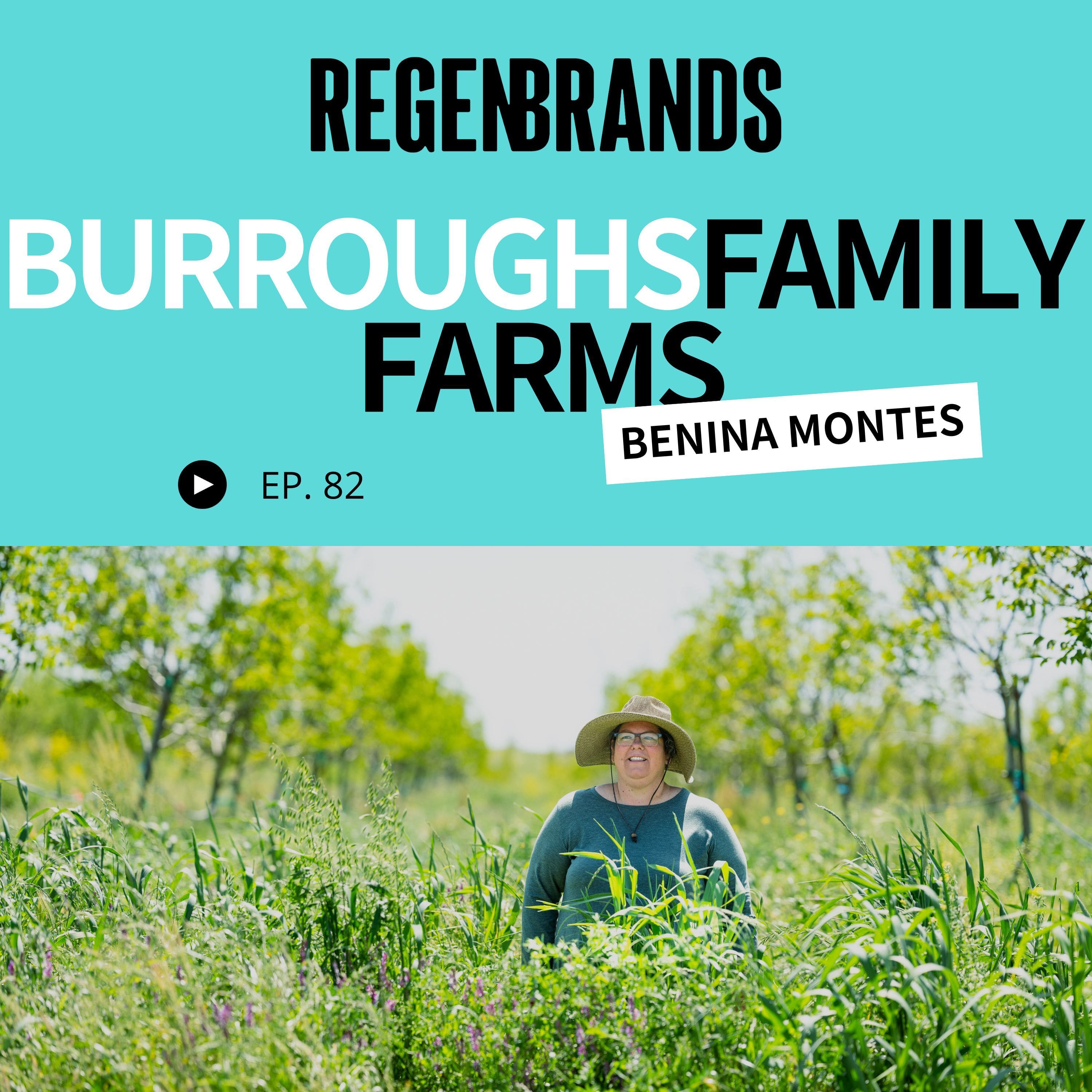 #82 - Benina Montes @ Burroughs Family Farms