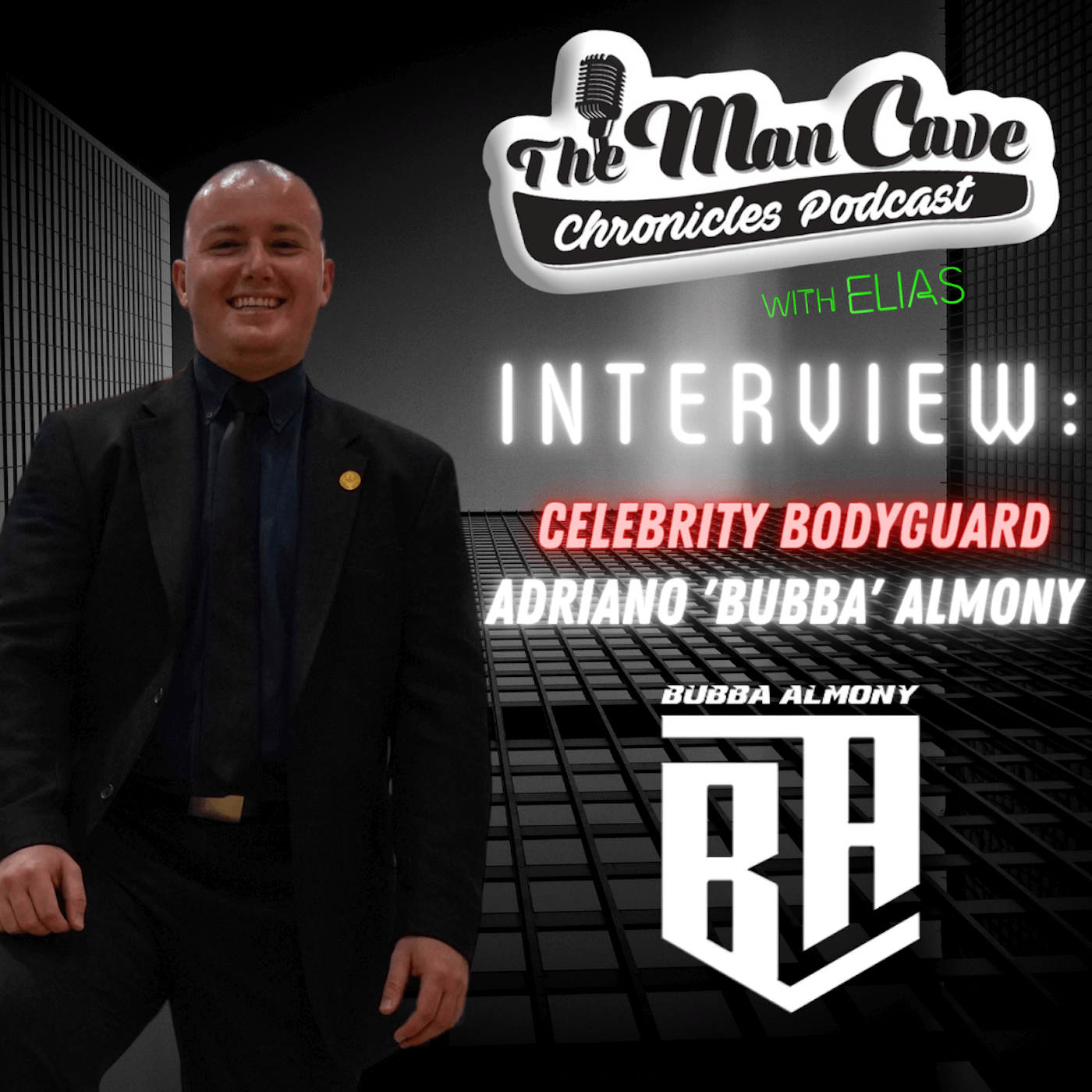 Adriano "Bubba" Almony Celebrity Bodyguard | Pop Culture Unplugged w ...