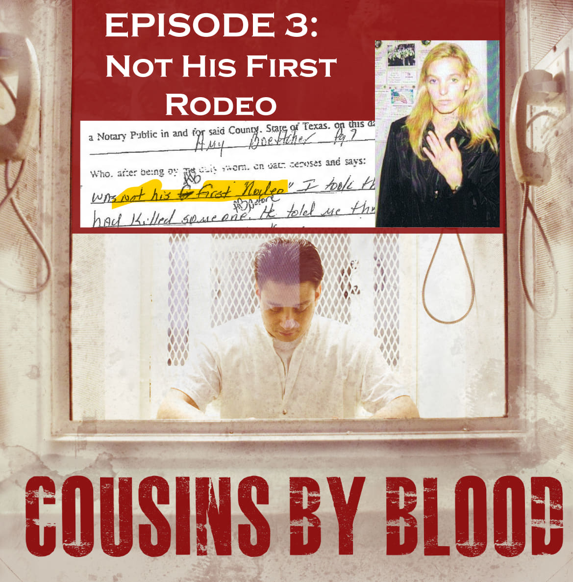 Episode 3: Not His First Rodeo | Cousins By Blood Podcast