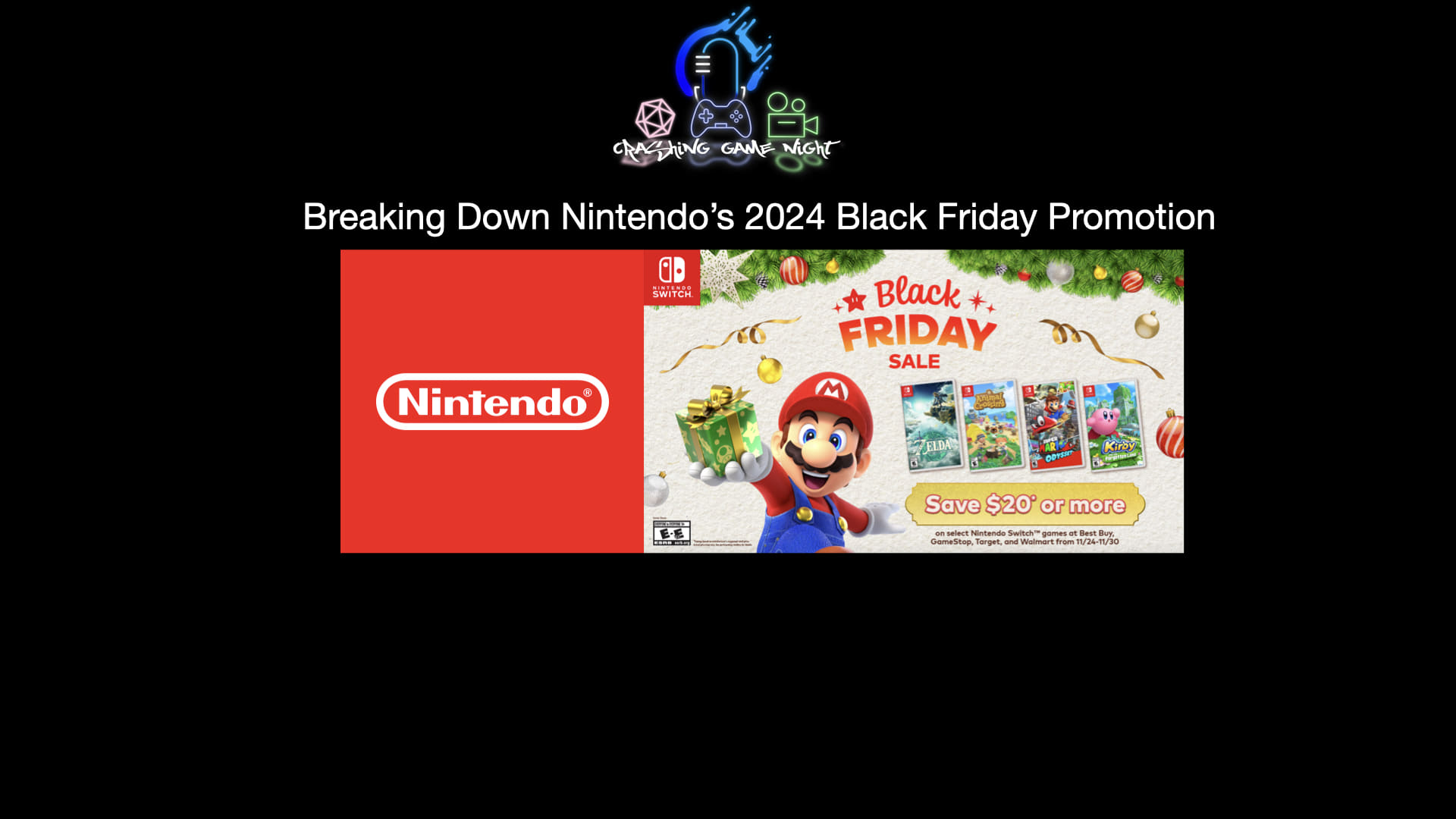 Breaking Down Nintendo's Black Friday Promotions | Crashing Game Night ...
