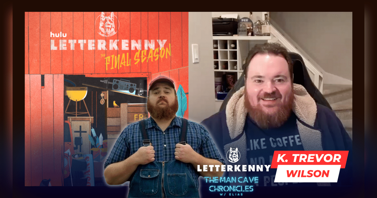 K Trevor Wilson Reflects On Letterkennys Final Season Pop Culture Unplugged W Elias