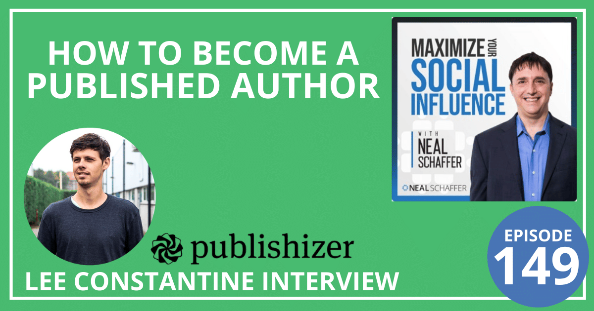 How to Become a Published Author [Lee Constantine from Publishizer Interview] | Your Digital ...