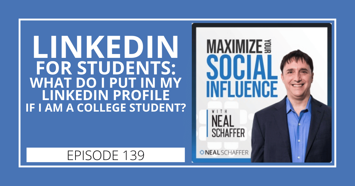 LinkedIn for Students: What Do I Put in My LinkedIn Profile if I am a College Student? | Your ...