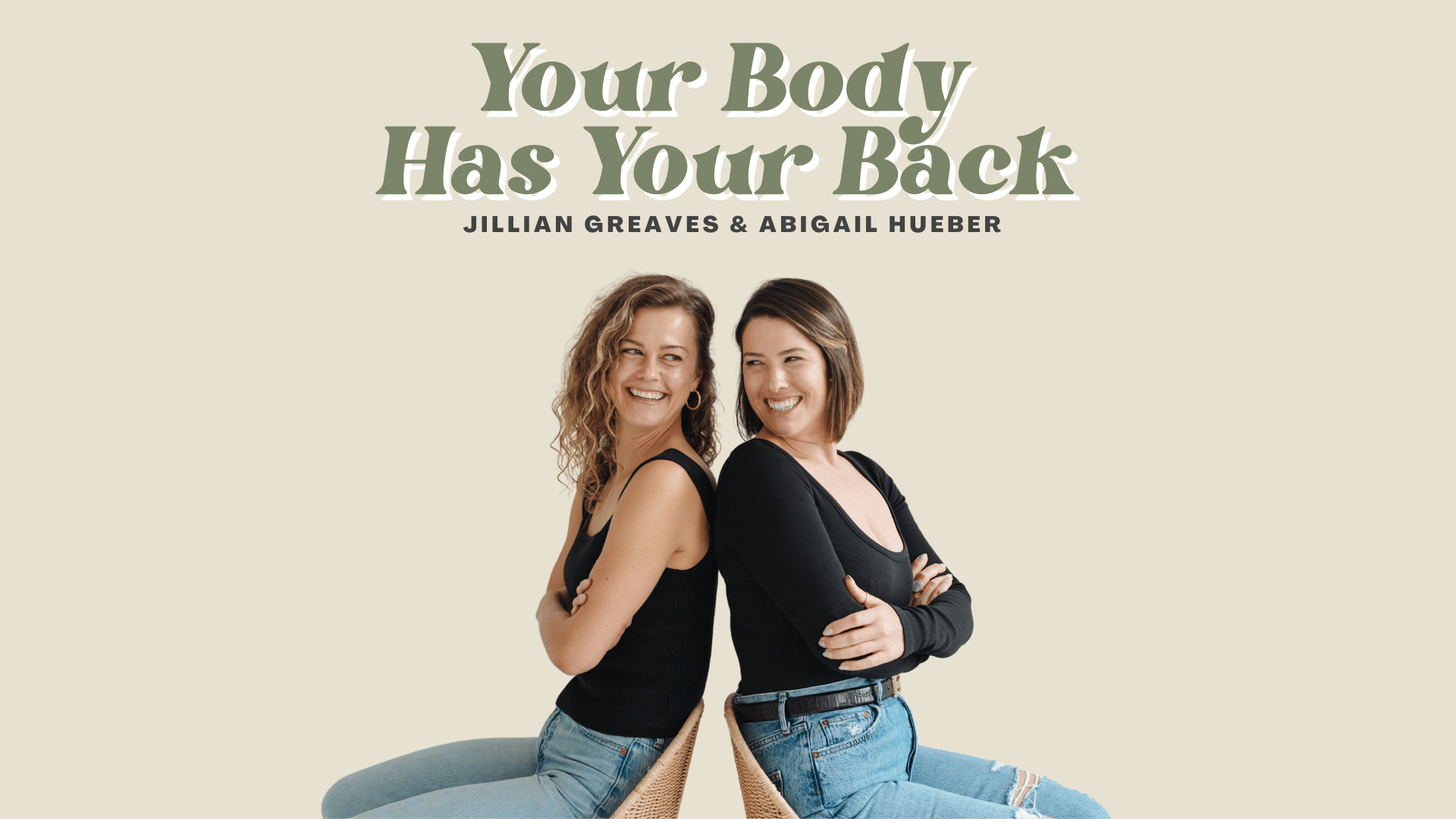 Your Body Has Your Back