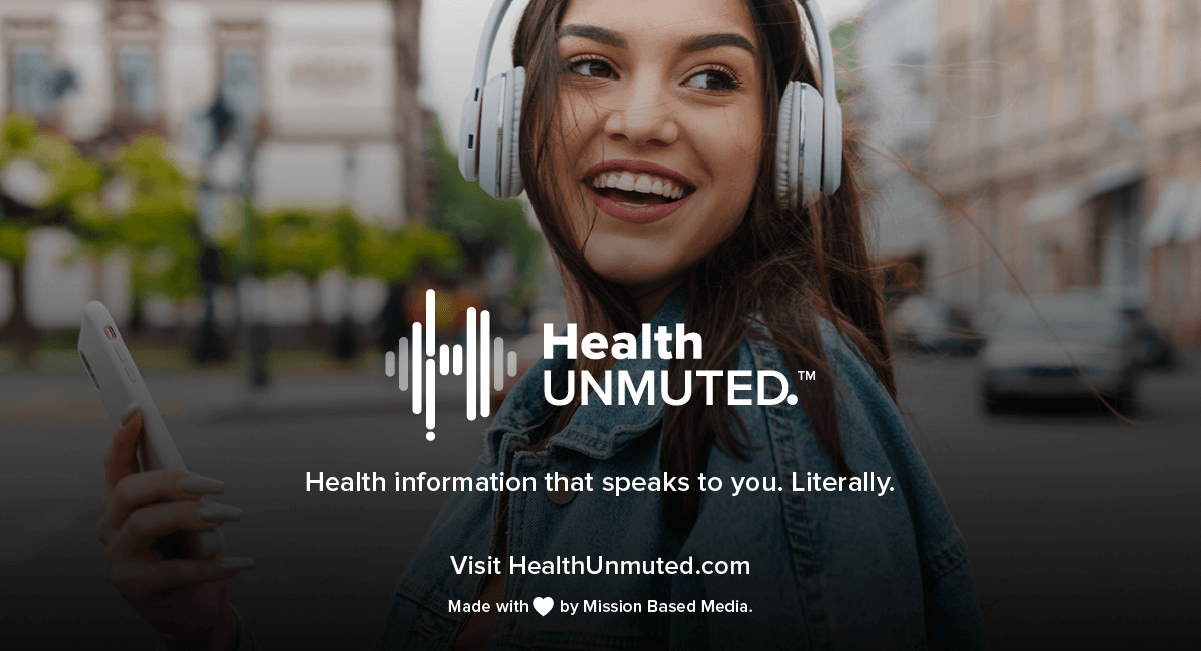 Resources | Health UNMUTED. Sound information to empower health and ...