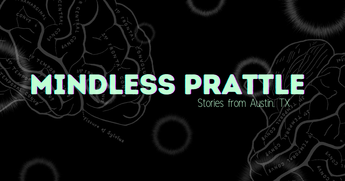 Mindless Prattle - The Mindless Podcast