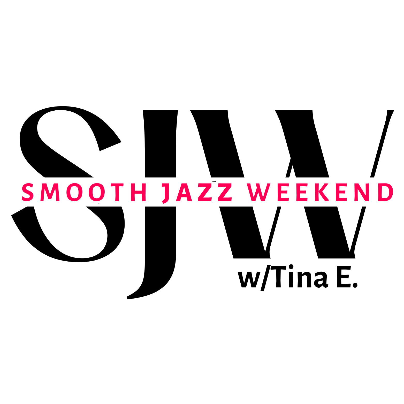 Smooth Jazz Weekend w/Tina E. | Indie Jazz & More!