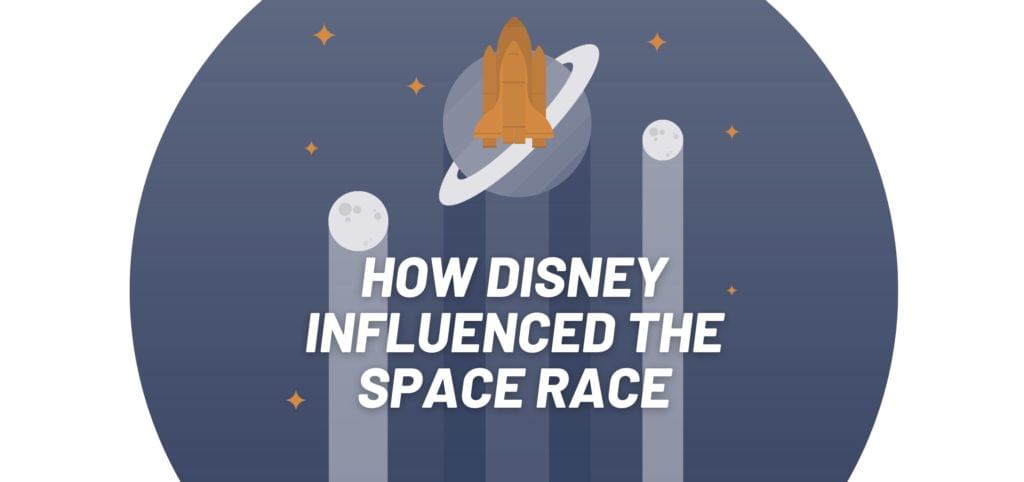 EarzUp! | How Disney Influenced the Space Race | Unlock the secrets and ...