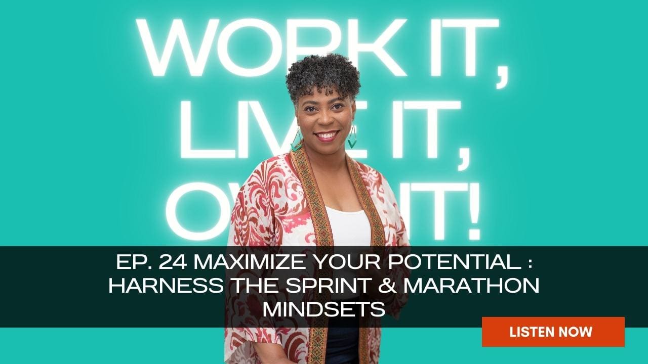 Unleash Your Potential with the Sprint and Marathon Mindsets! | Work it ...