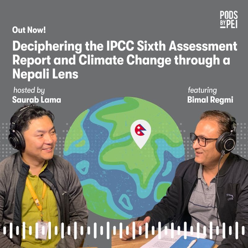 Bimal Regmi on Deciphering the IPCC Sixth Assessment Report on Climate ...