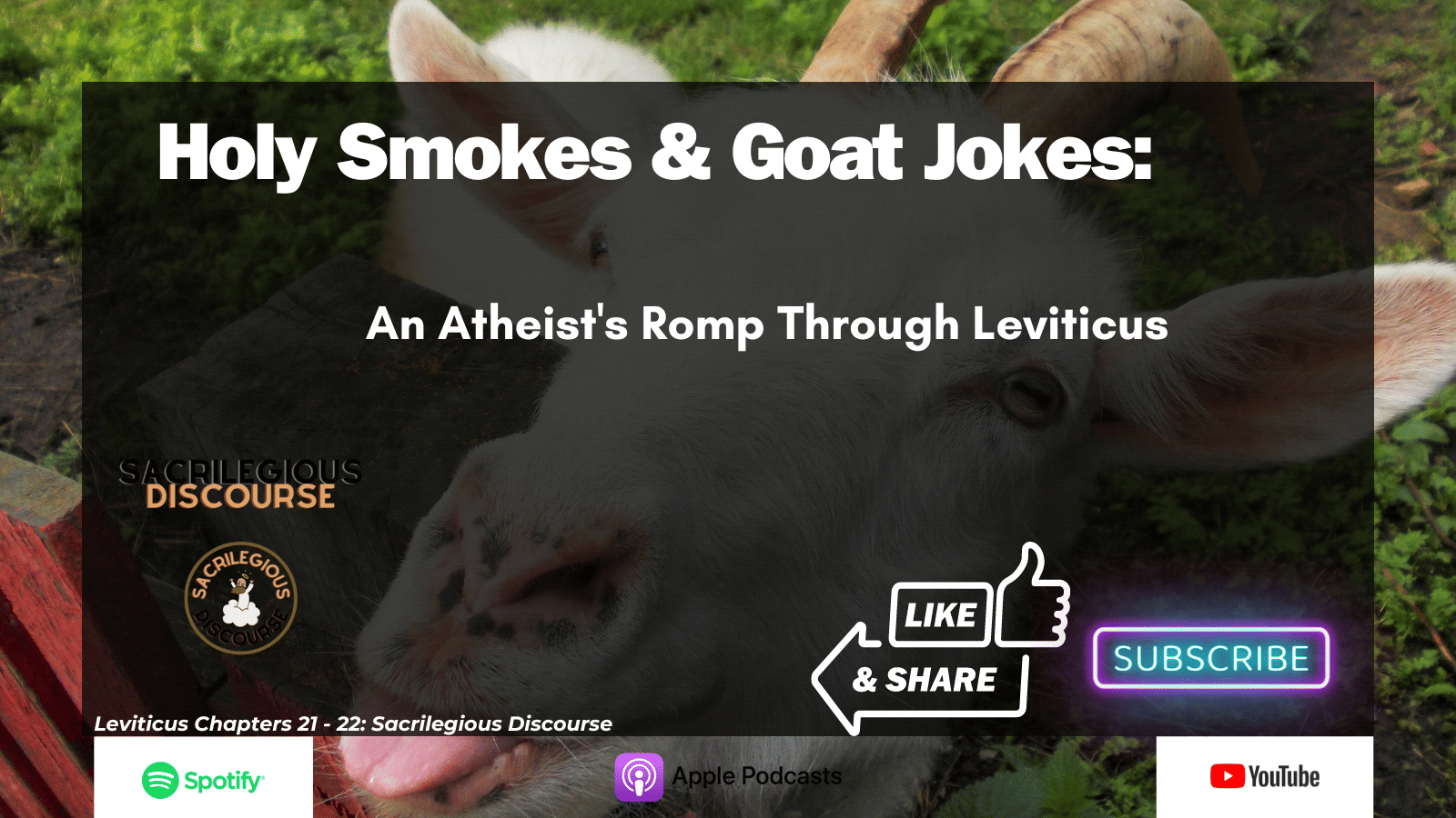 Holy Smokes & Goat Jokes: An Atheist's Romp Through Leviticus ...