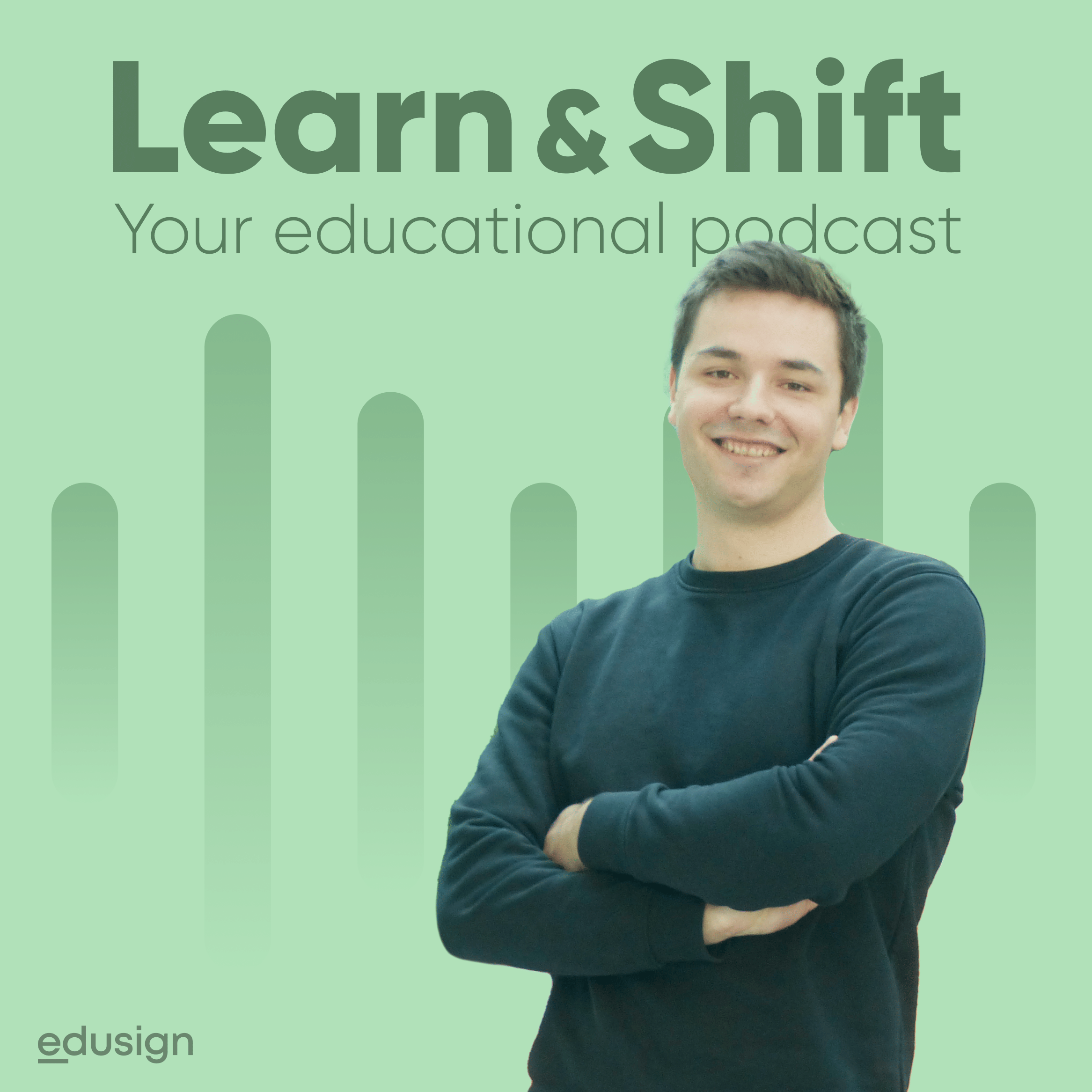 Learn & Shift Podcast - Your educational podcast