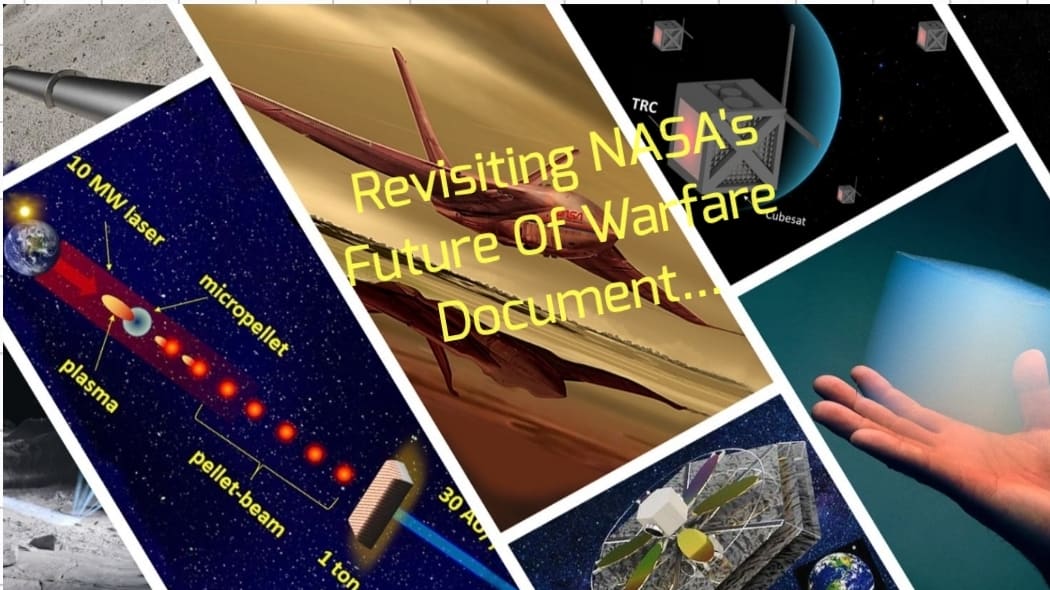 Revisiting NASA's Future Of Warfare Document...